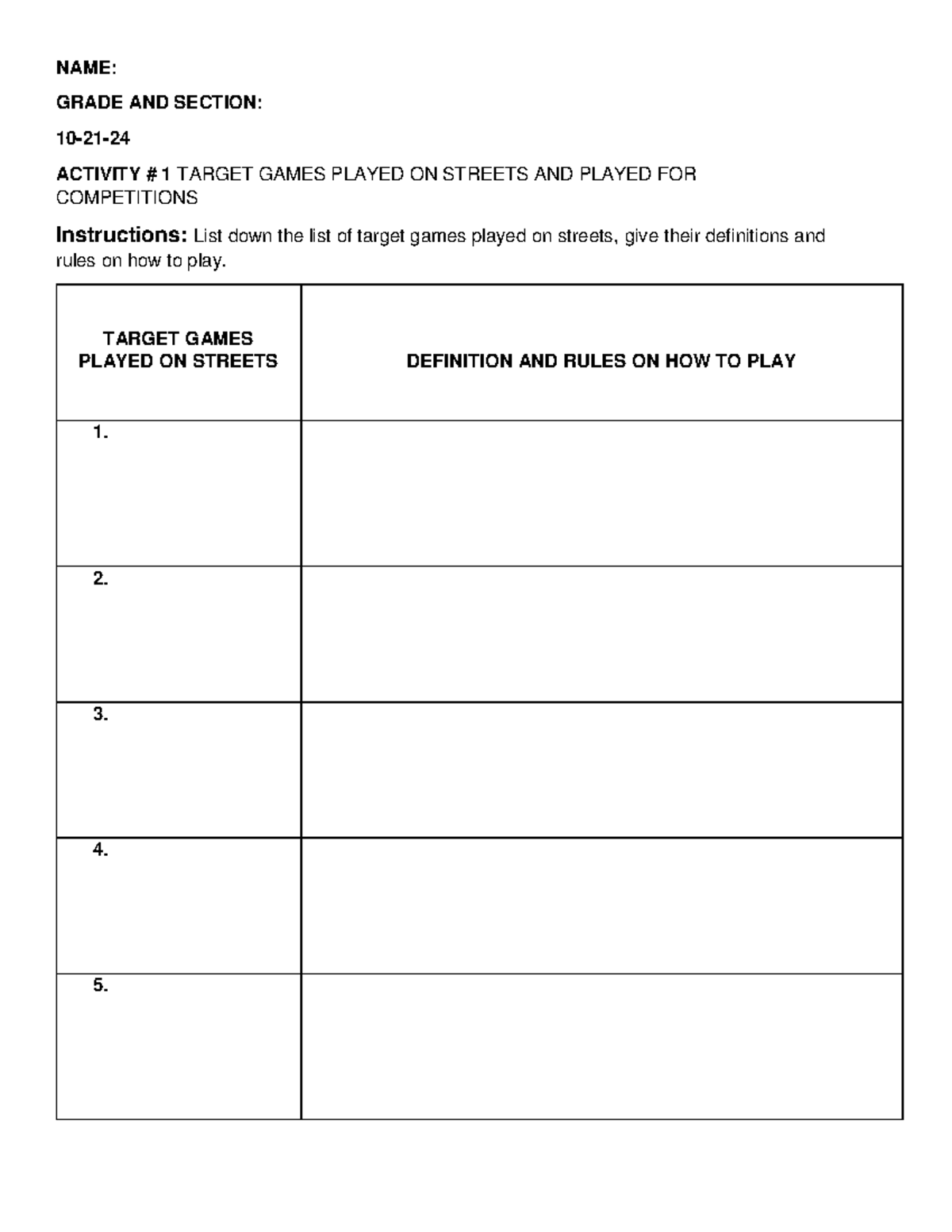 Grade 6 PE: Target Games for Streets & Competitions (10-21-24) - Studocu