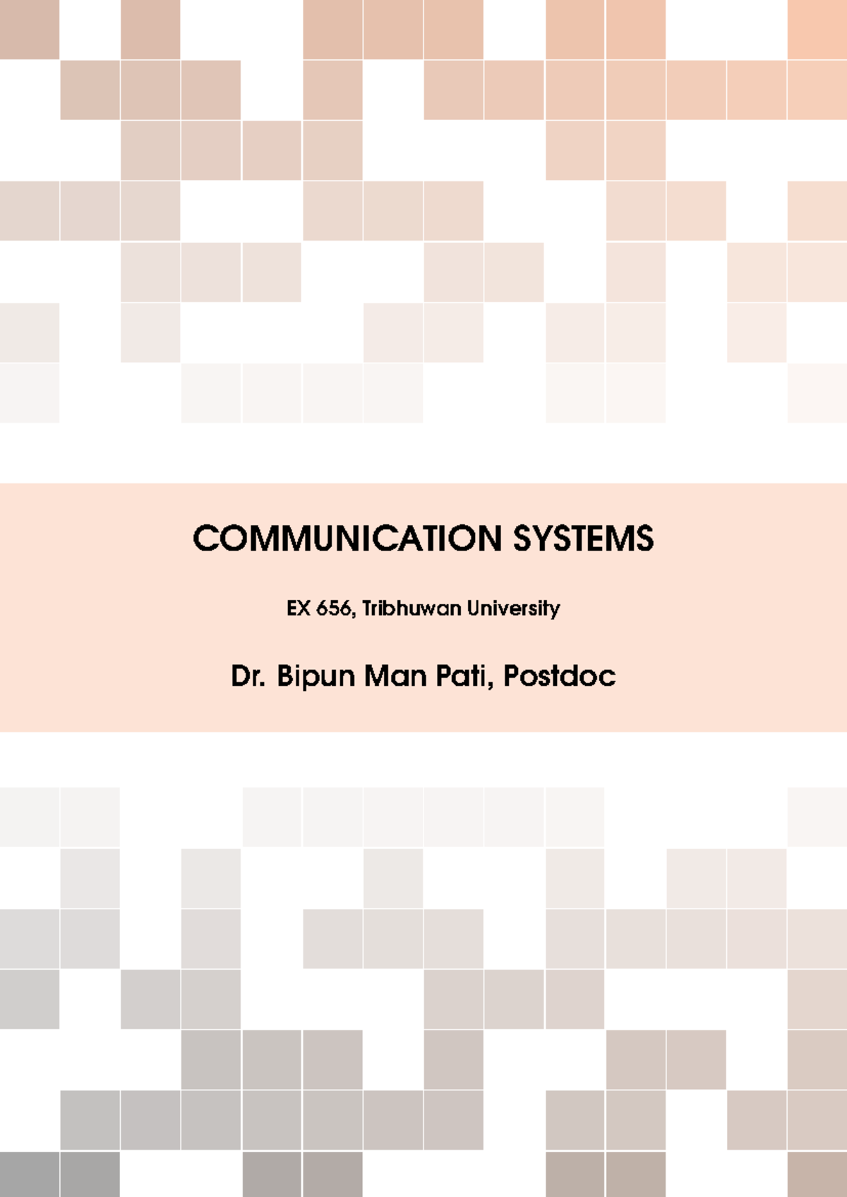 COMMUNICATION SYSTEMS EX 656: Comprehensive Study Notes - Studocu