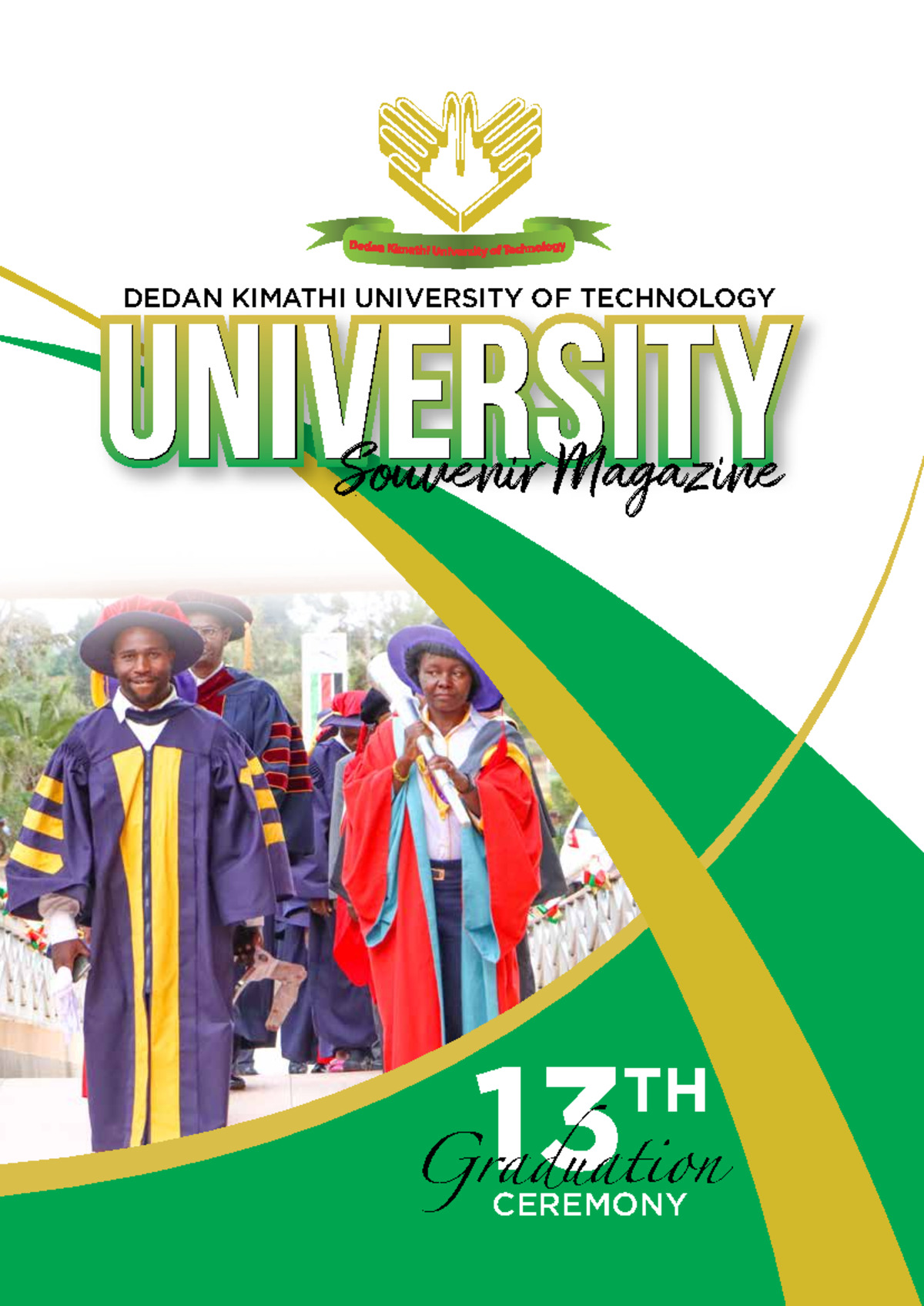 DeKUT 13th Graduation Souvenir Magazine - Celebrating a Decade of ...