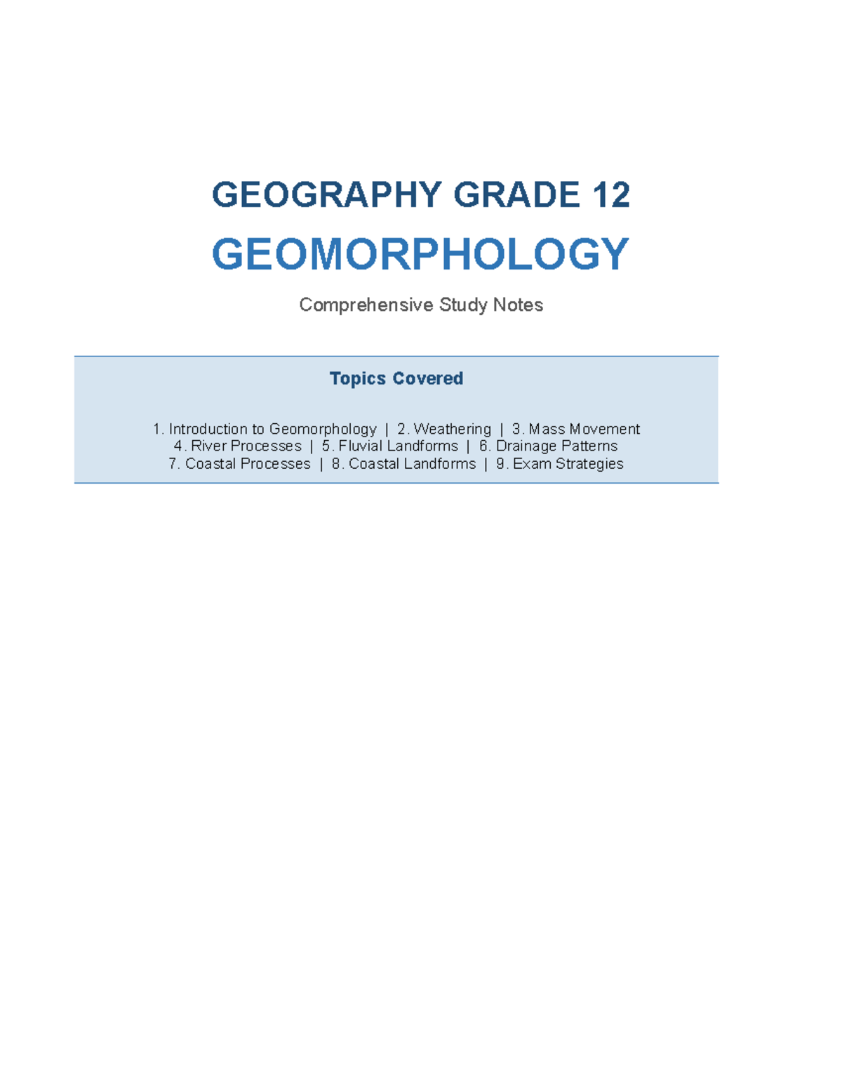 GEOGRAPHY GRADE 12 GEOMORPHOLOGY Comprehensive Study Notes - Studocu