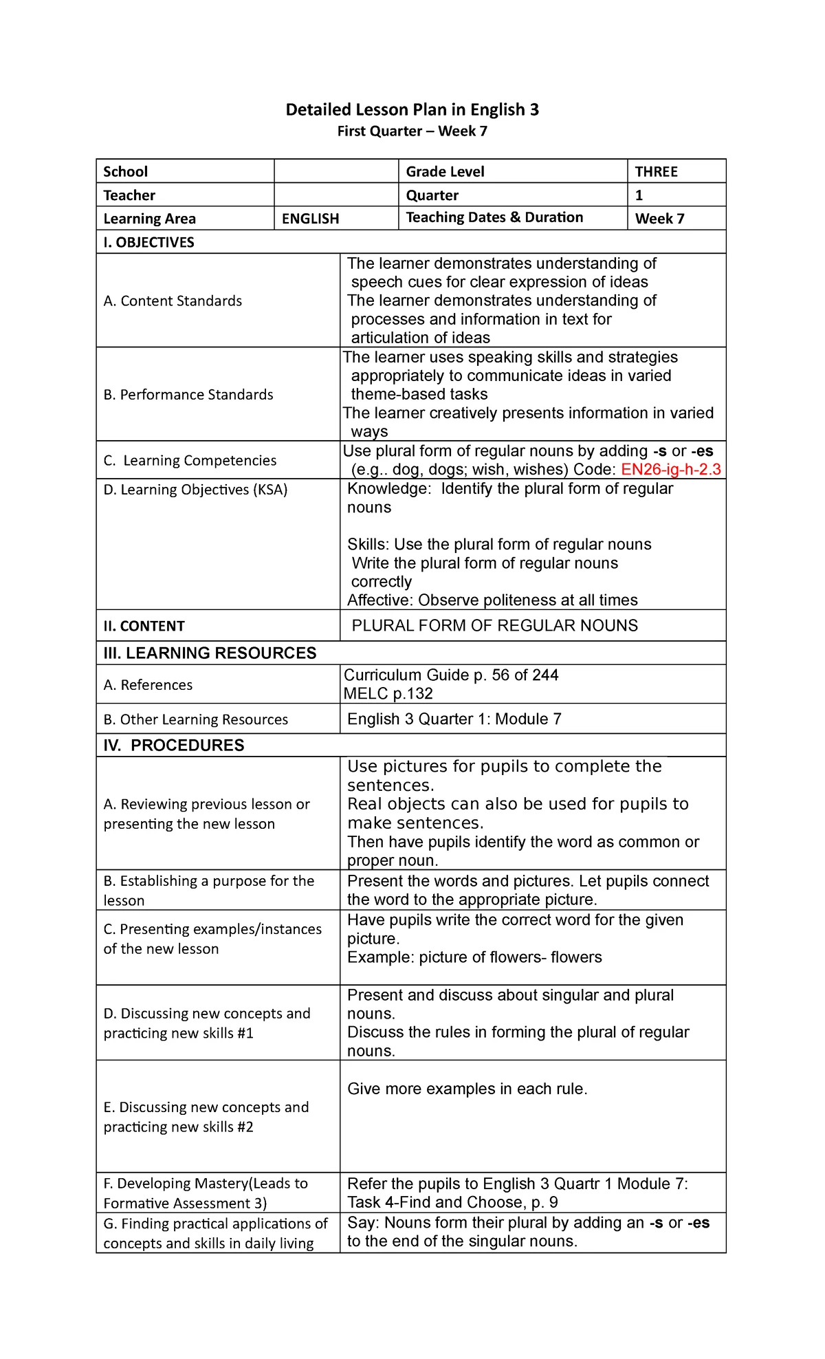 5E Detailed lesson plan - A DETAILED LESSON PLAN IN MATHEMATICS 3 I. Learning Objectives: At the ...