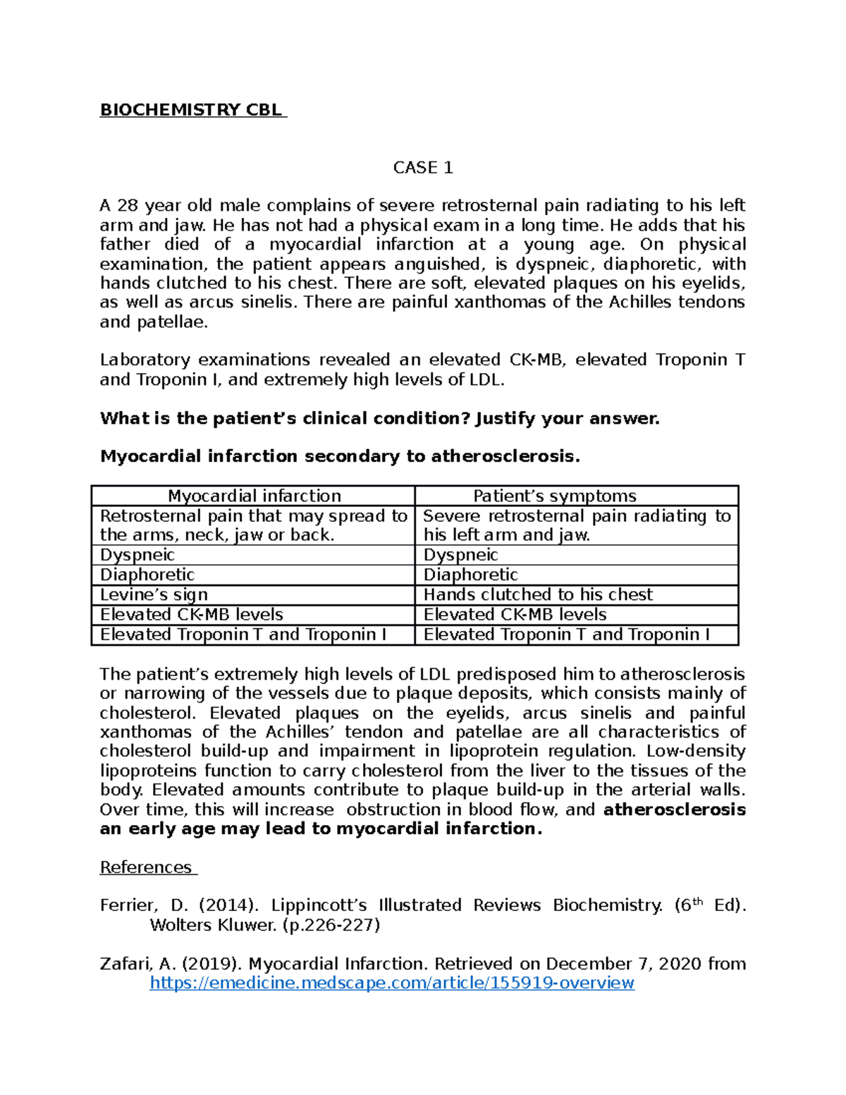 Biochemistry CASE - Based Learning 4 - BIOCHEMISTRY CBL CASE 1 A 28 ...