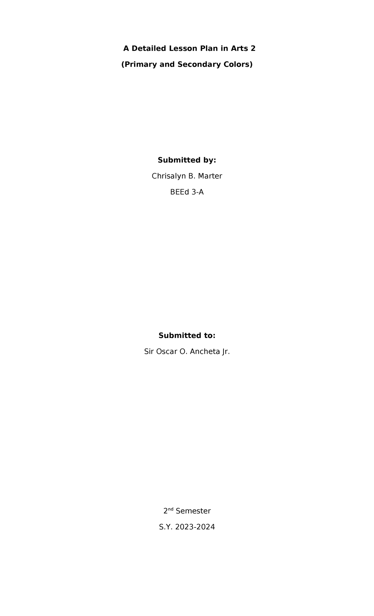 Detailed Lesson Plan on Primary & Secondary Colors - Arts 2 - Studocu