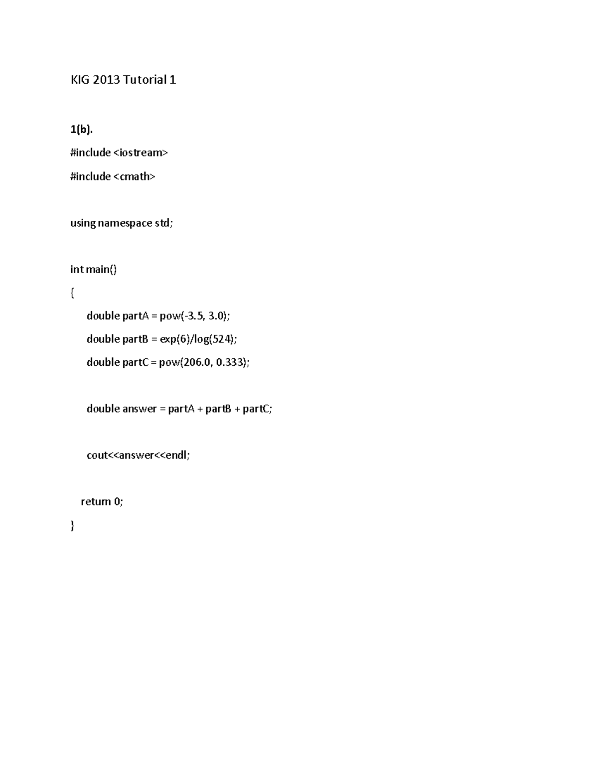 KIG 2013 Tutorial 1 - Programming Concepts and Calculations - Studocu