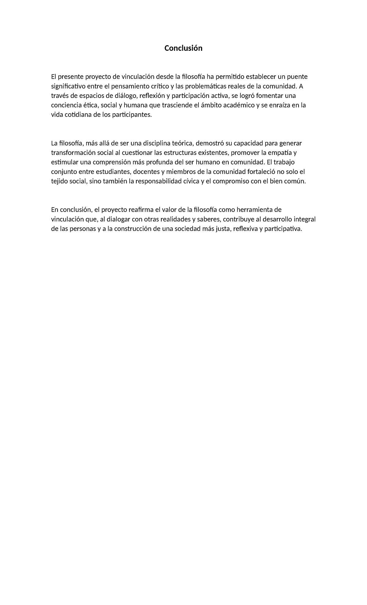 Conclusión del Proyecto de Vinculación Filosófica y Transformación ...