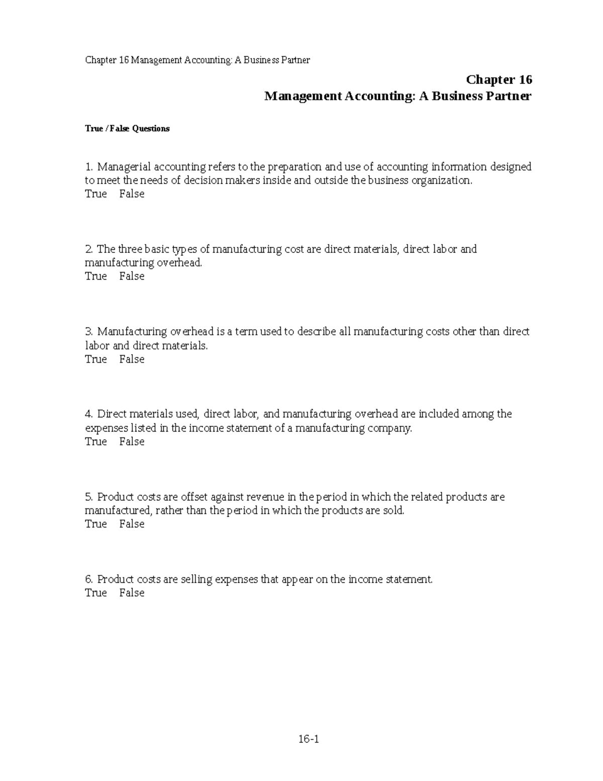 Chap016 - Chapter 16 quiz - Chapter 16 Management Accounting: A ...