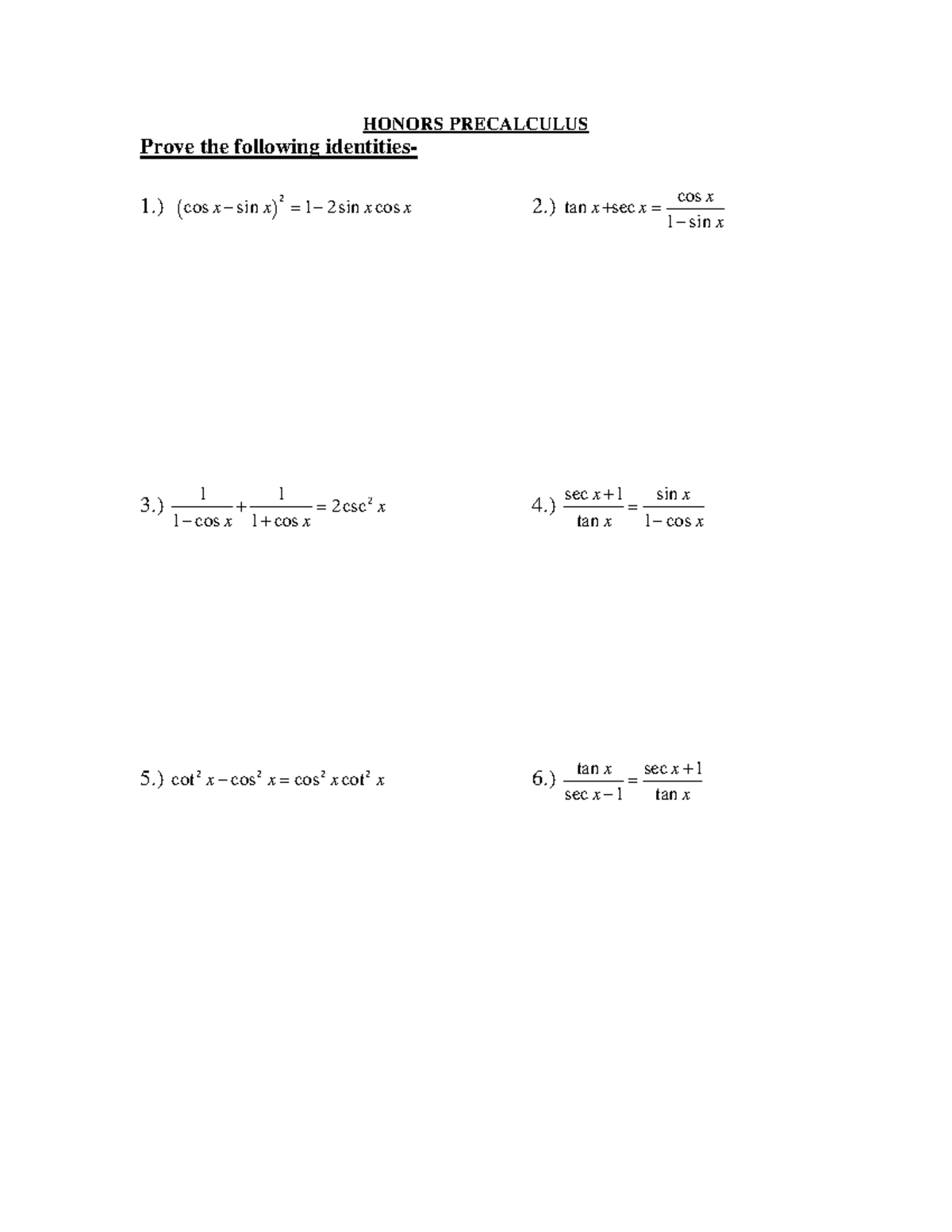 HONORS PRECALCULUS Trig Identities & Equations Review Worksheet - Studocu