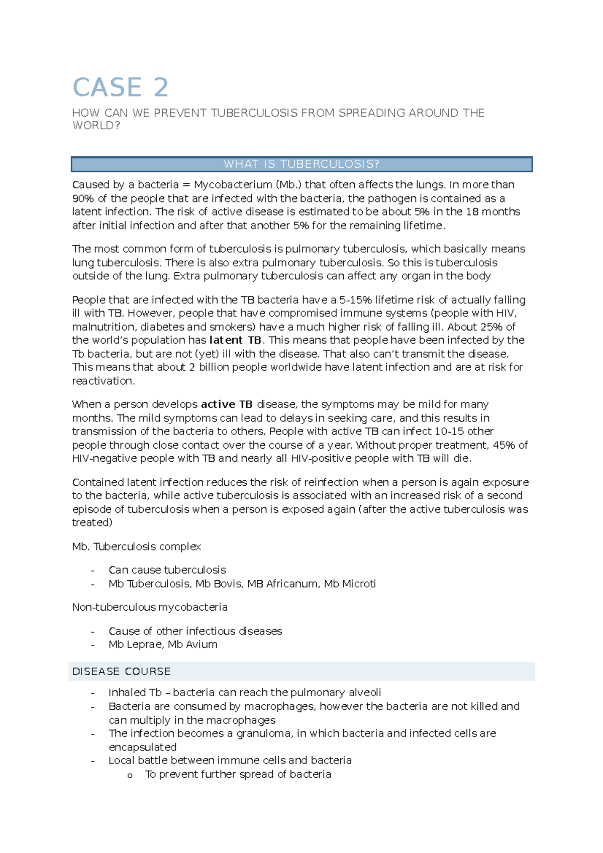 Case Study 2 - Disease & Prevention of Tuberculosis (Blok 4) - Studeersnel