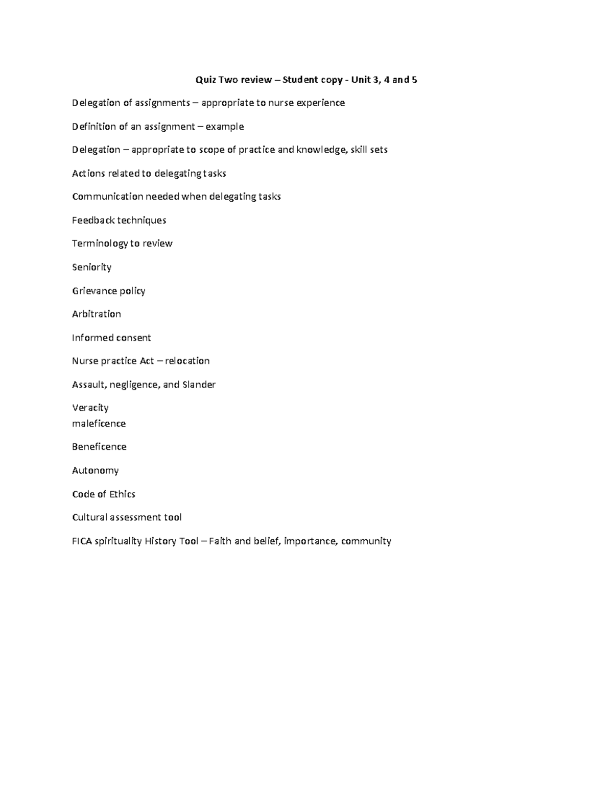 Quiz 2 key concepts - Quiz Two review – Student copy - Unit 3, 4 and 5 Delegation of assignments ...