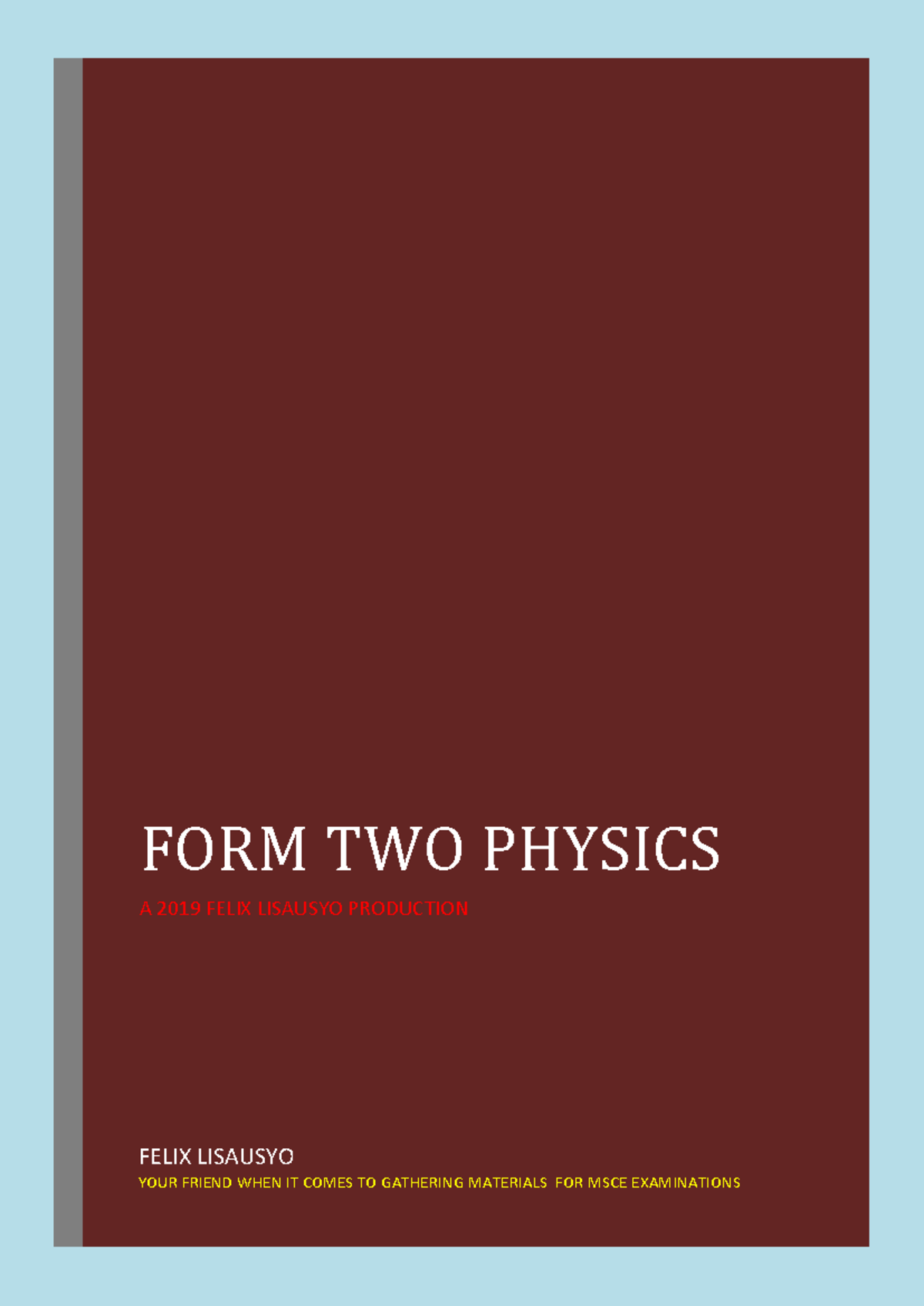 FORM 2 Physics - Comprehensive Study Notes for MSCE - Studocu