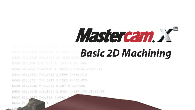 Basic 2D Machining II Tutorial - Mastercam X6 Guide - Studocu