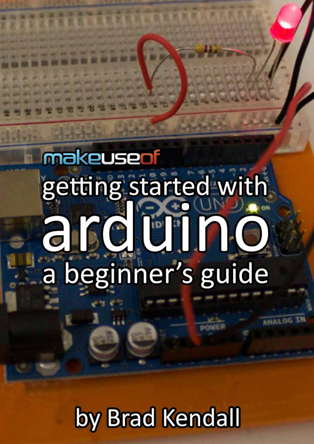 Getting Started with Arduino A Beginners Guide - Brad Kendall - This ...