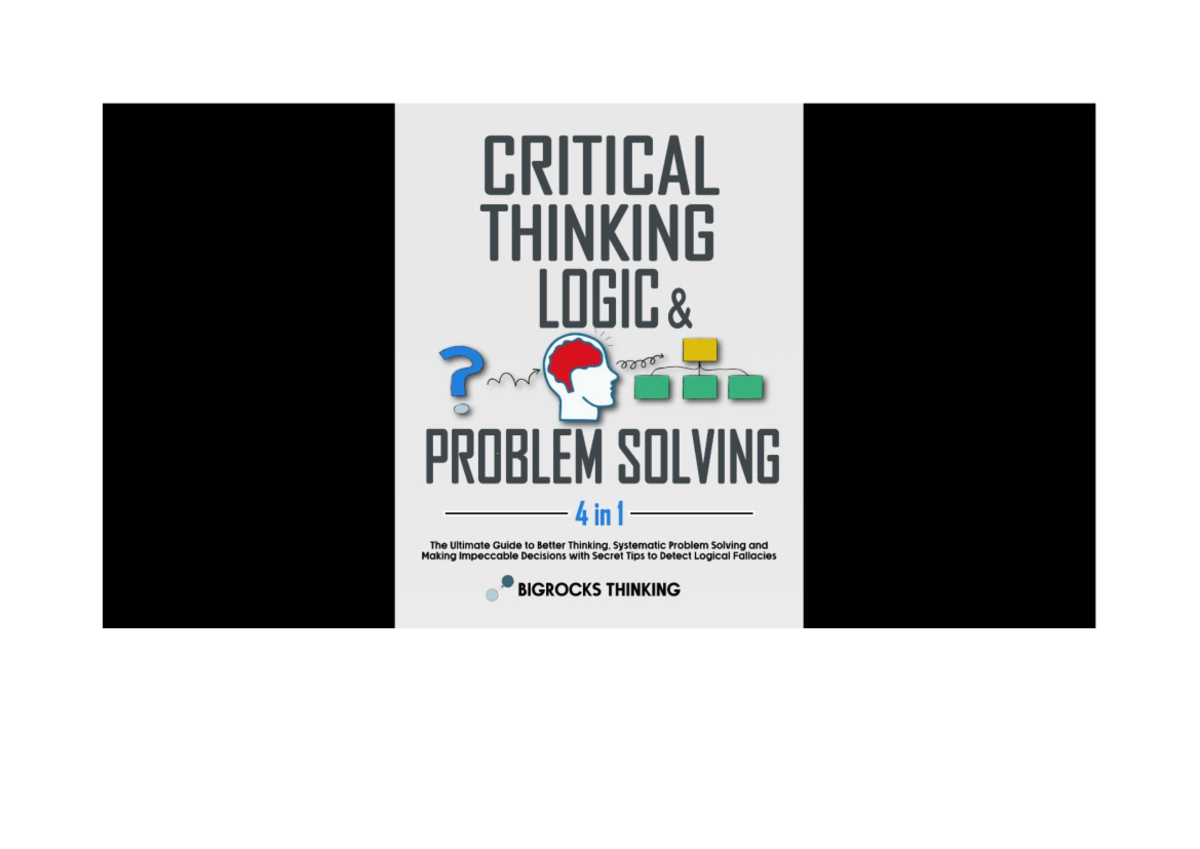Critical Thinking & Logic: A Comprehensive Guide to Problem Solving ...