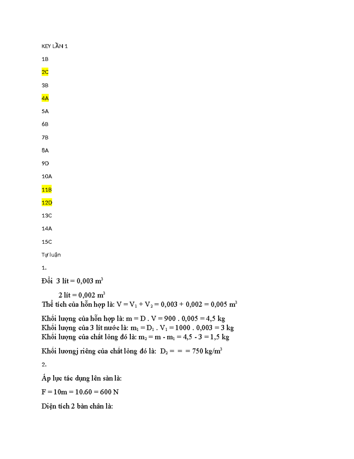 KEY LẦN 1 - KKK - KEY LẦN 1 1B 2C 3B 4A 5A 6B 7B 8A 9D 10A 11B 12D 13C ...