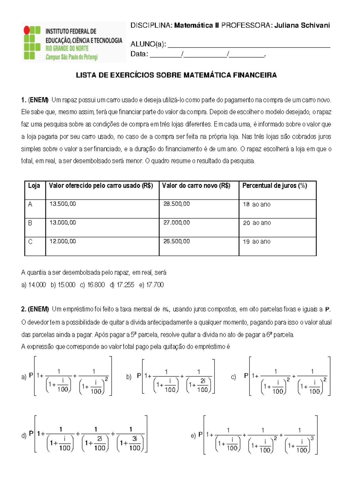 Lista de Exercícios sobre Matemática Financeira - Matemática II - Studocu
