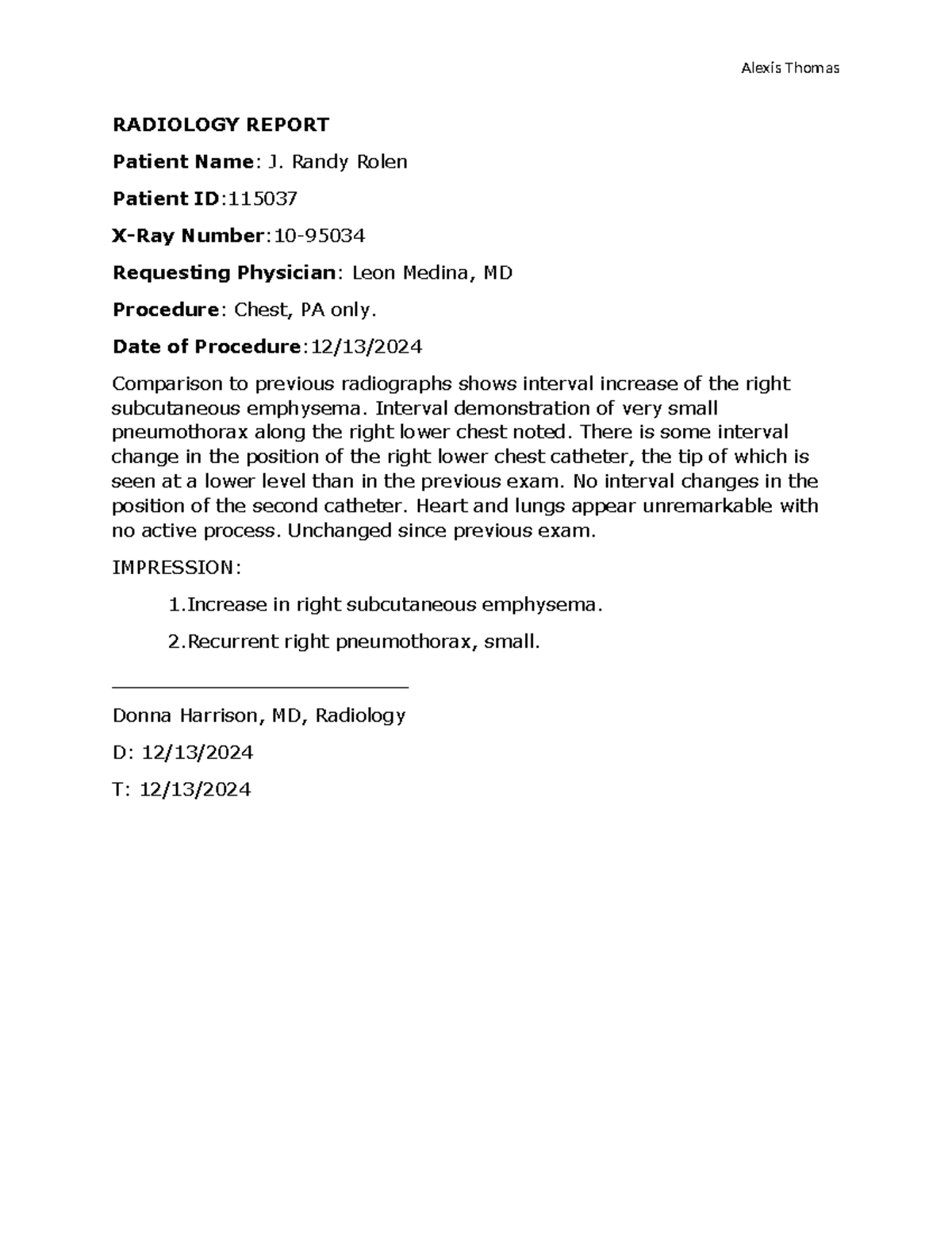 Thomas Transcription Case 10: Radiology Report for J. Randy Rolen - Studocu