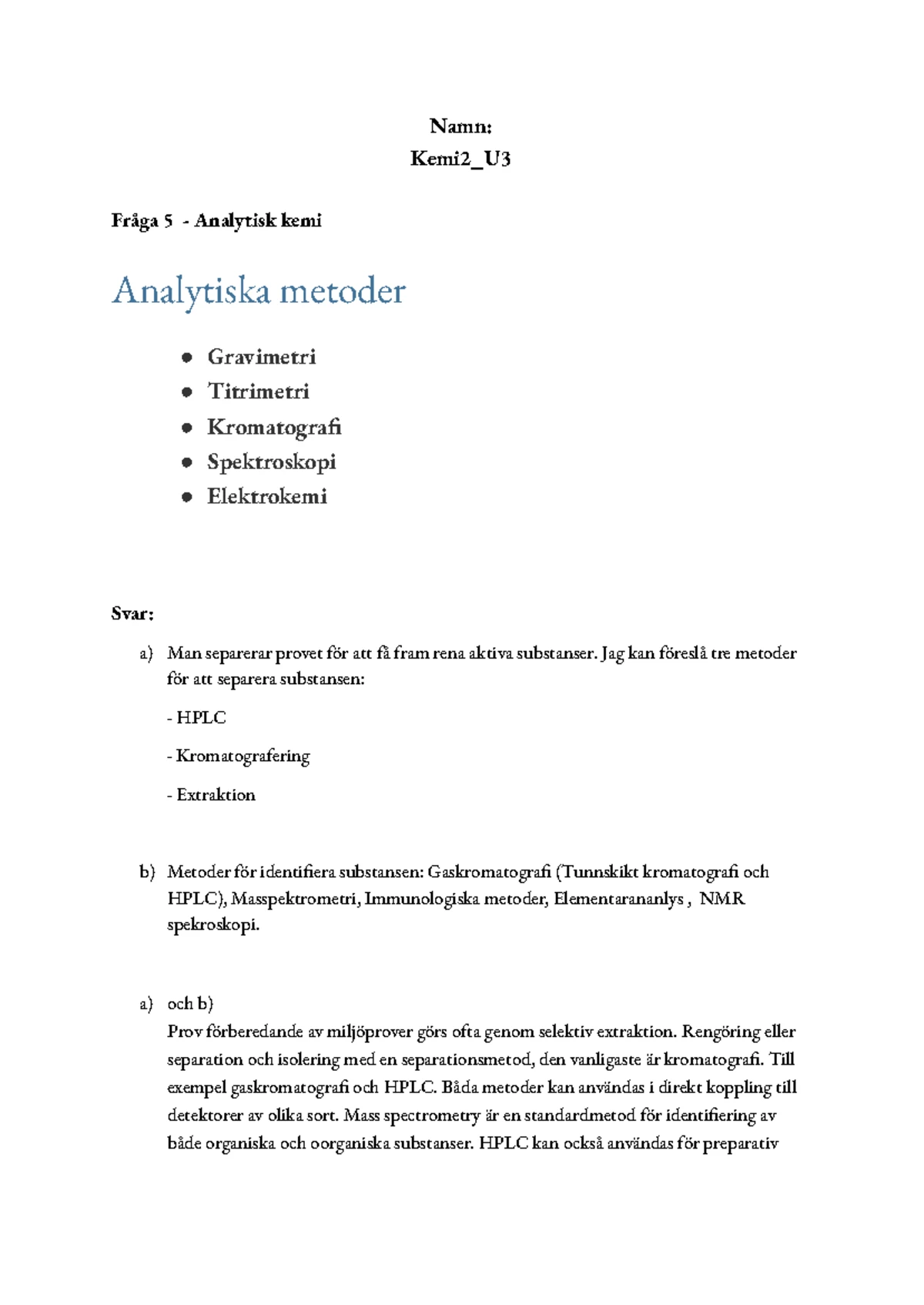 Kemi 2 Laboration 2: Titrering av Starka och Svaga Syror (KEMKEM02 ...