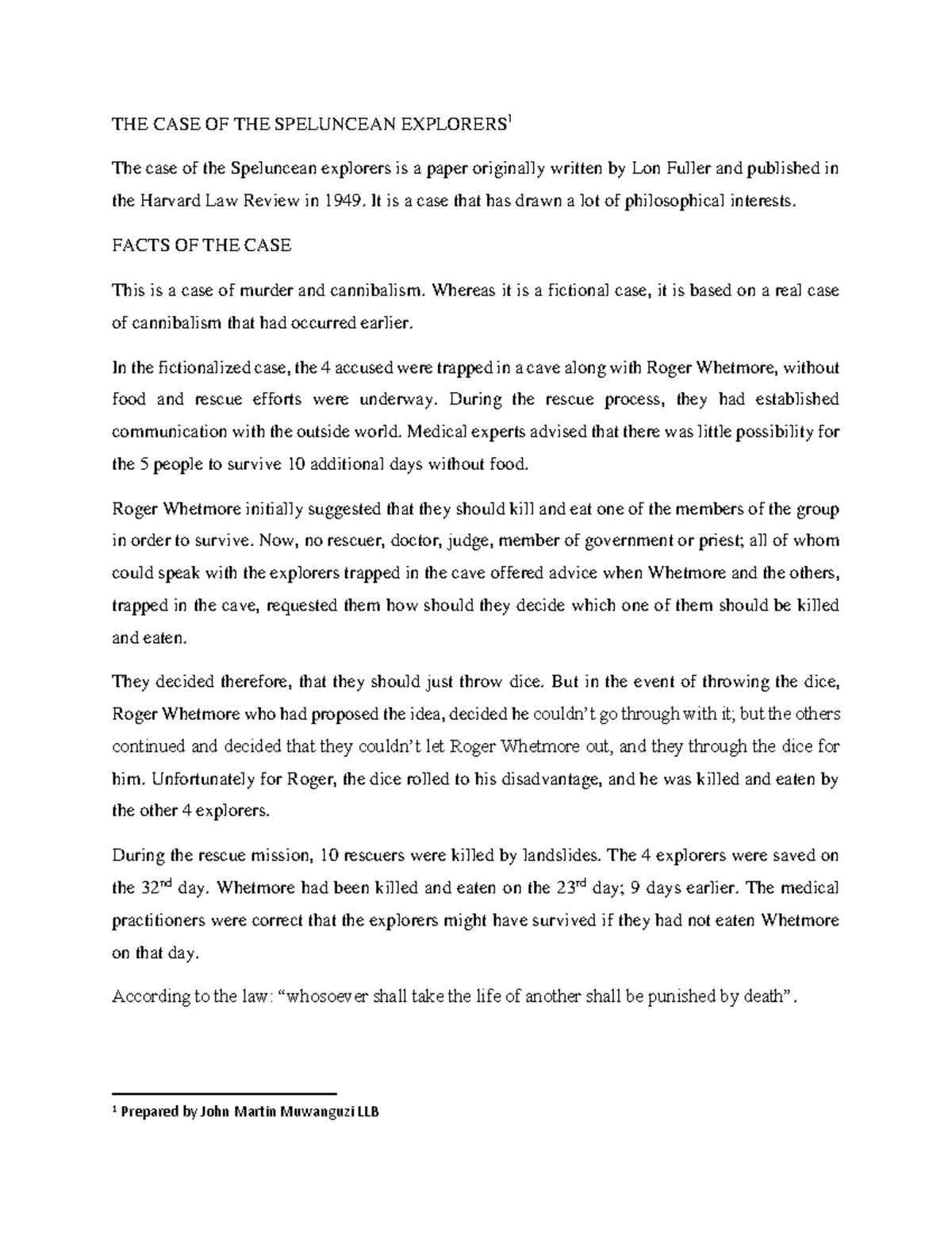 Positivism NOTES - THE CASE OF THE SPELUNCEAN EXPLORERS 1 The case of ...