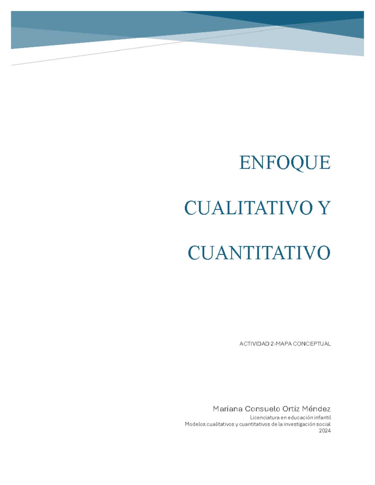 Actividades 2 - Mapa Conceptual de Investigación Cualitativa y Cuantitativa - Studocu