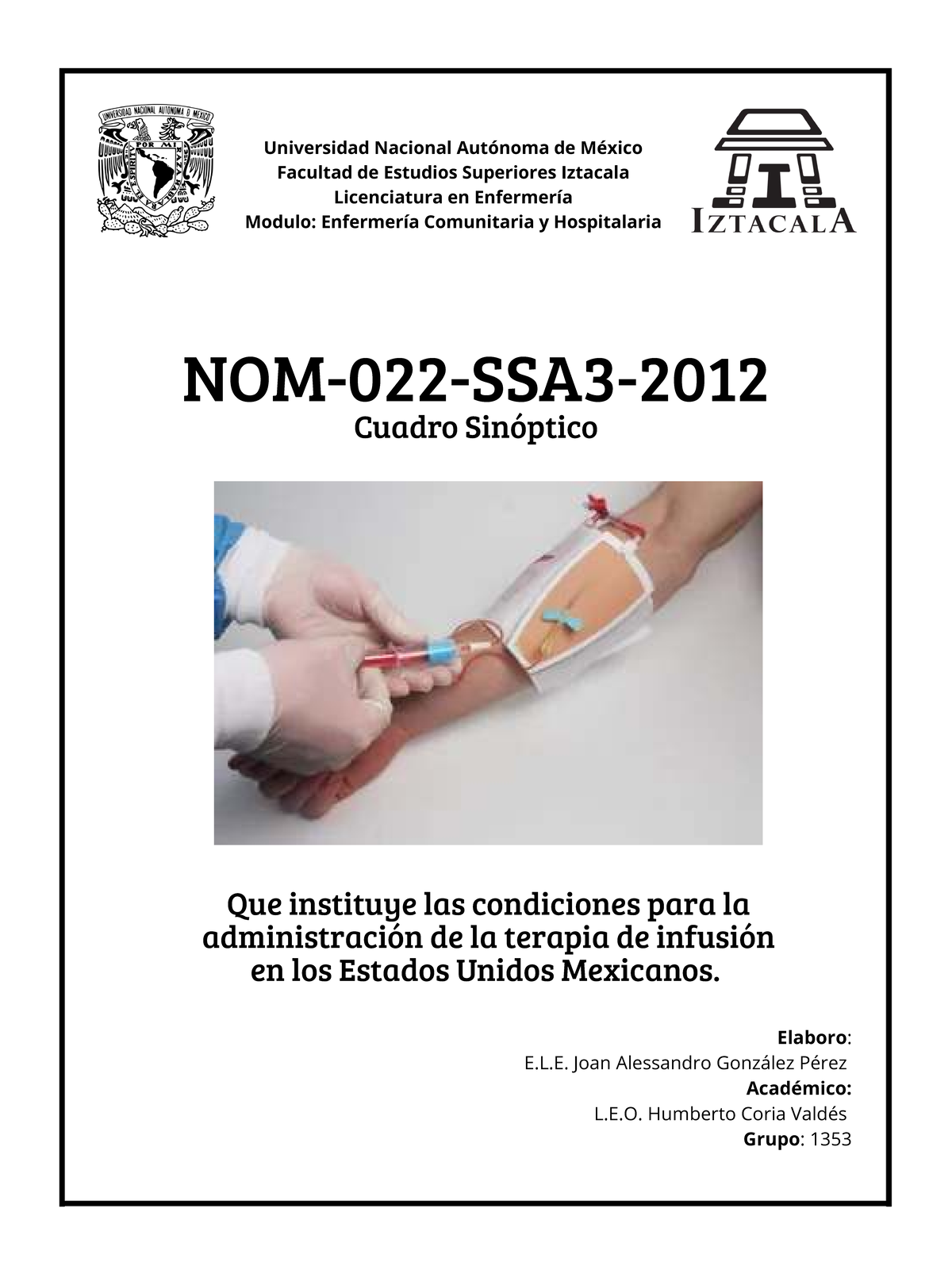 NOM 022 ENFERMERÍA: Terapia de Infusión en México - Cuadro Sinóptico - Studocu