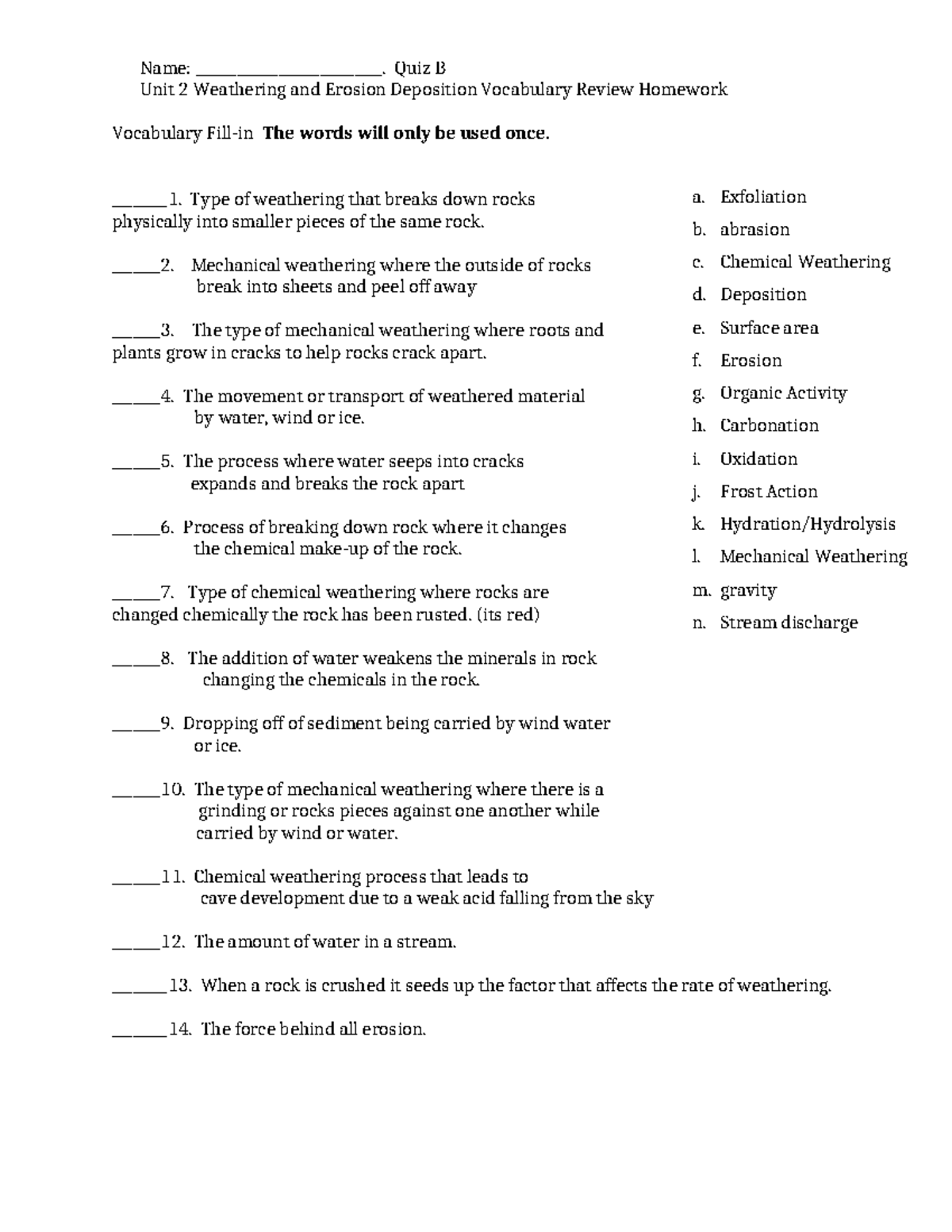 Quiz B: Unit 2 Weathering, Erosion & Deposition Vocabulary Review - Studocu