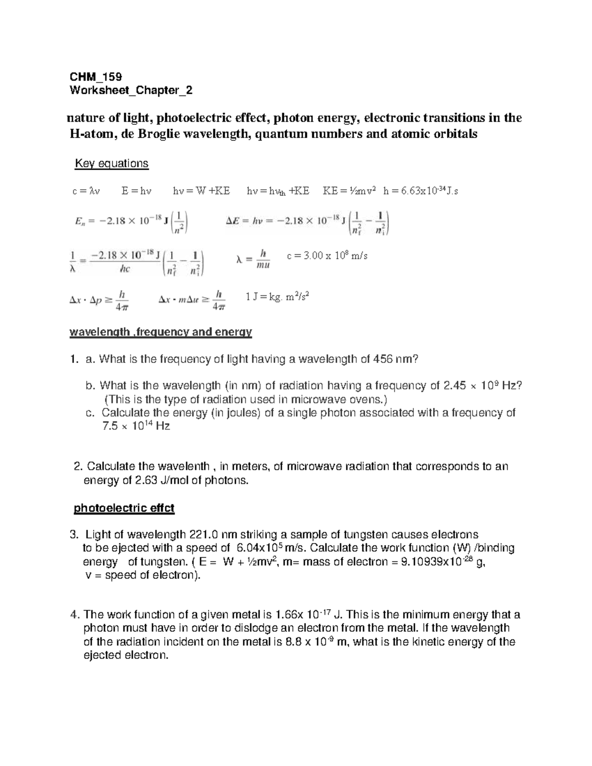 CHM_159 Worksheet: Nature of Light, Photoelectric Effect & Quantum ...