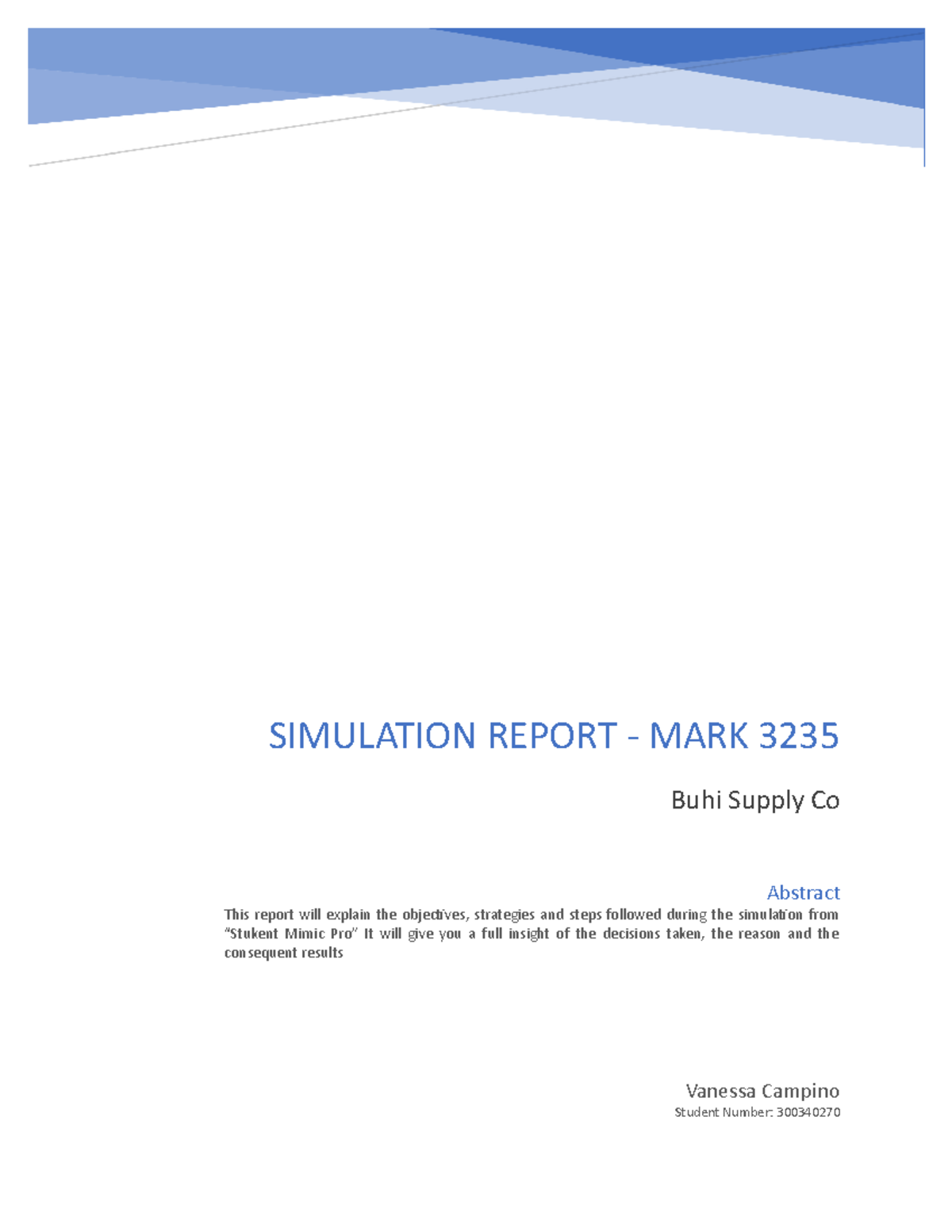 MARK 3235 Simulation Report: Buhi Supply Co Insights & Strategies - Studocu