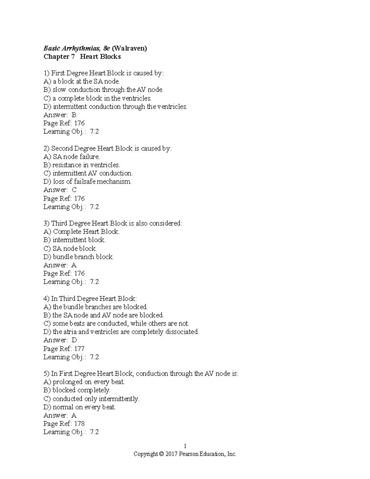 Chapter 7 - Heart Blocks Quiz (Basic Arrhythmias, 8e) - Studocu