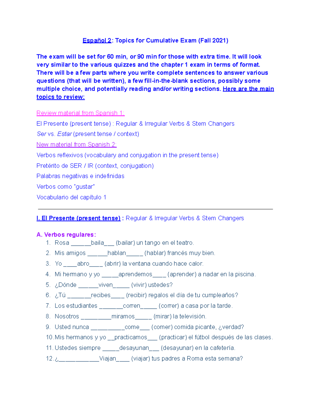 Profe Repaso - Espanol 2 Topics for Cumulative Exam Fall 2021 - Español ...
