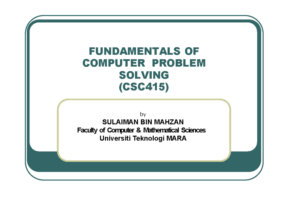 CSC415 - Fundamentals of Computer Problem Solving: Chapter 1 - Studocu