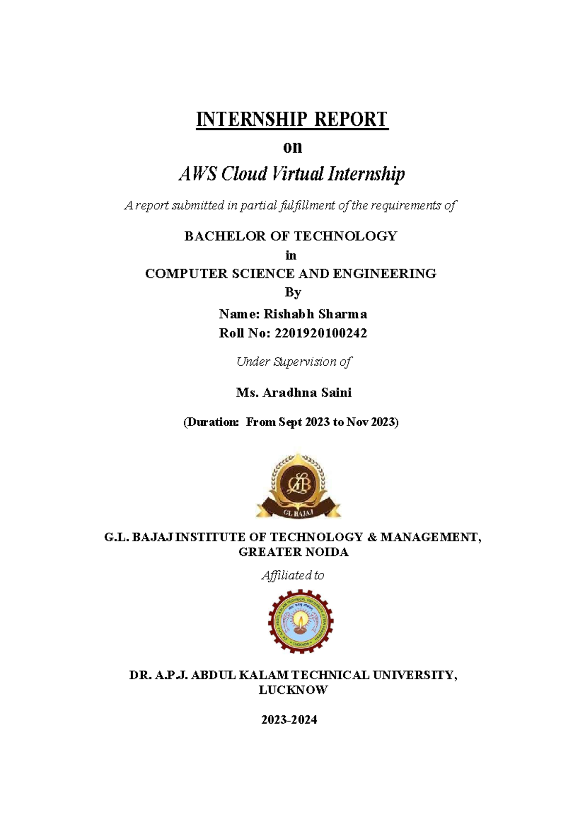 AWS Cloud Virtual Internship Report - B.Tech in CSE by Rishabh Sharma - Studocu