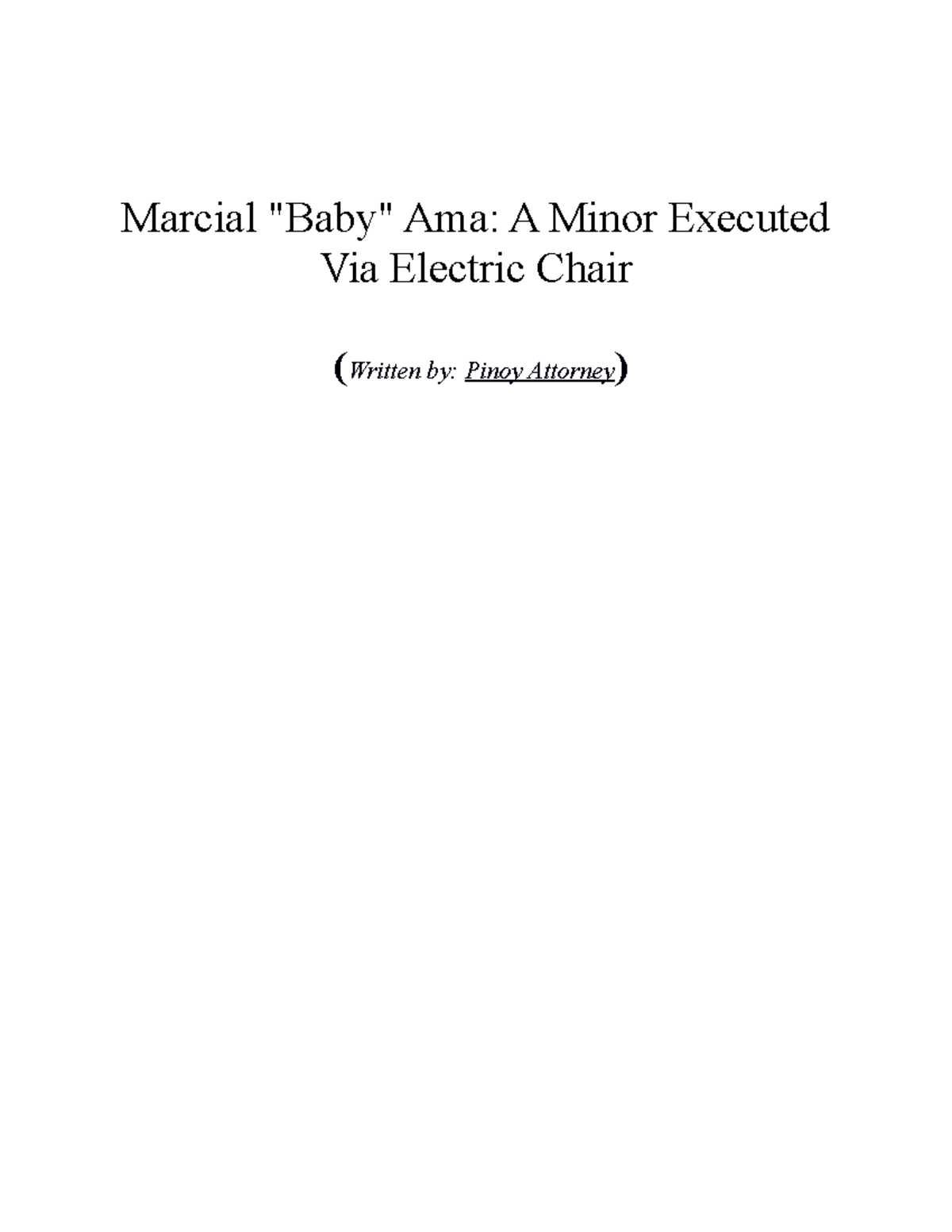 RPH 101 - Case Study on Marcial "Baby" Ama: A Minor's Execution - Studocu