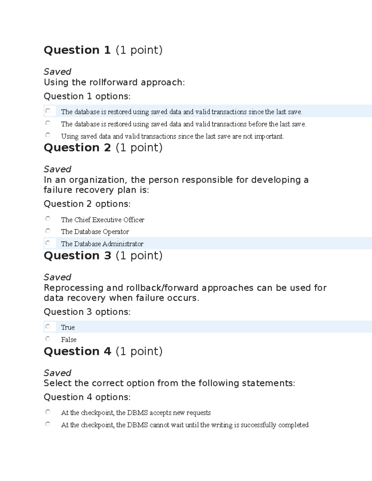 Hybrid 3 quiz - quiz3 - Question 1 (1 point) Saved Using the rollforward approach: Question 1 ...
