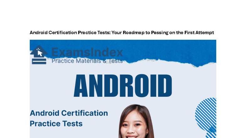 Android Certification Practice Tests: Your Guide to Success - Studocu