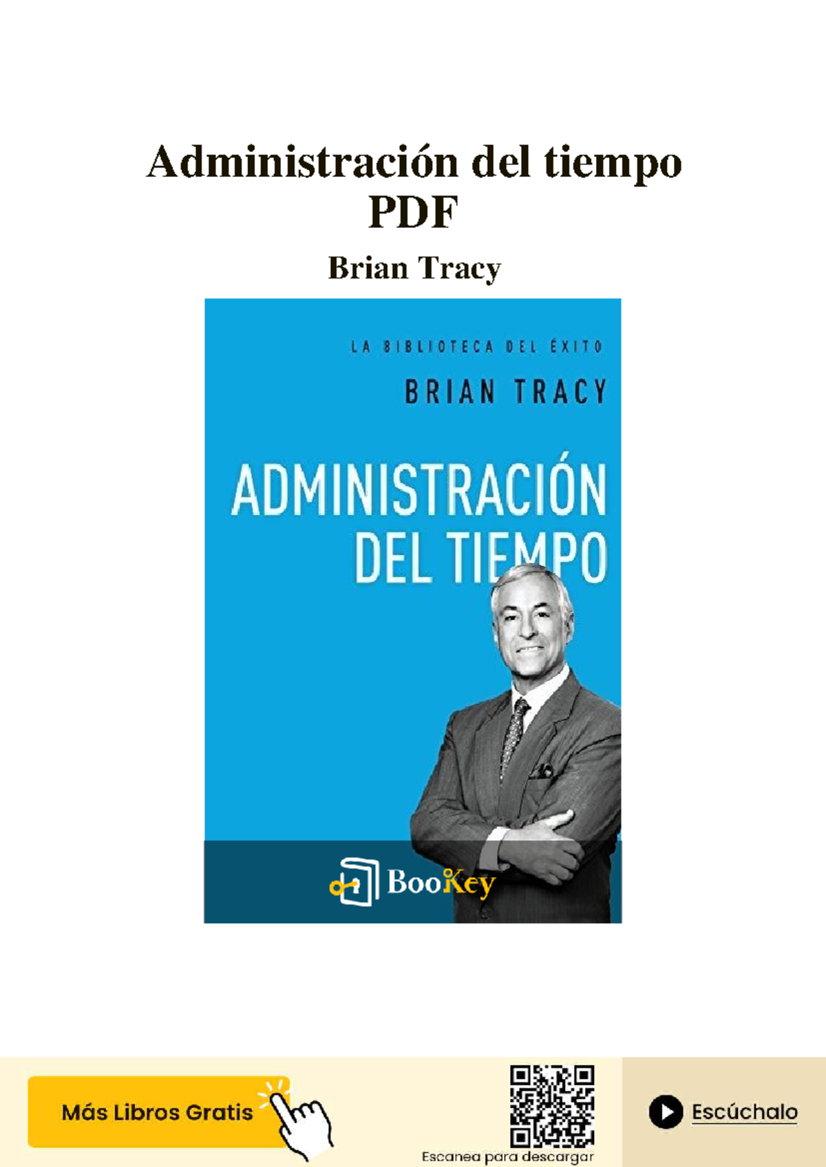 Resumen del Libro "Administración del Tiempo" de Brian Tracy - Studocu