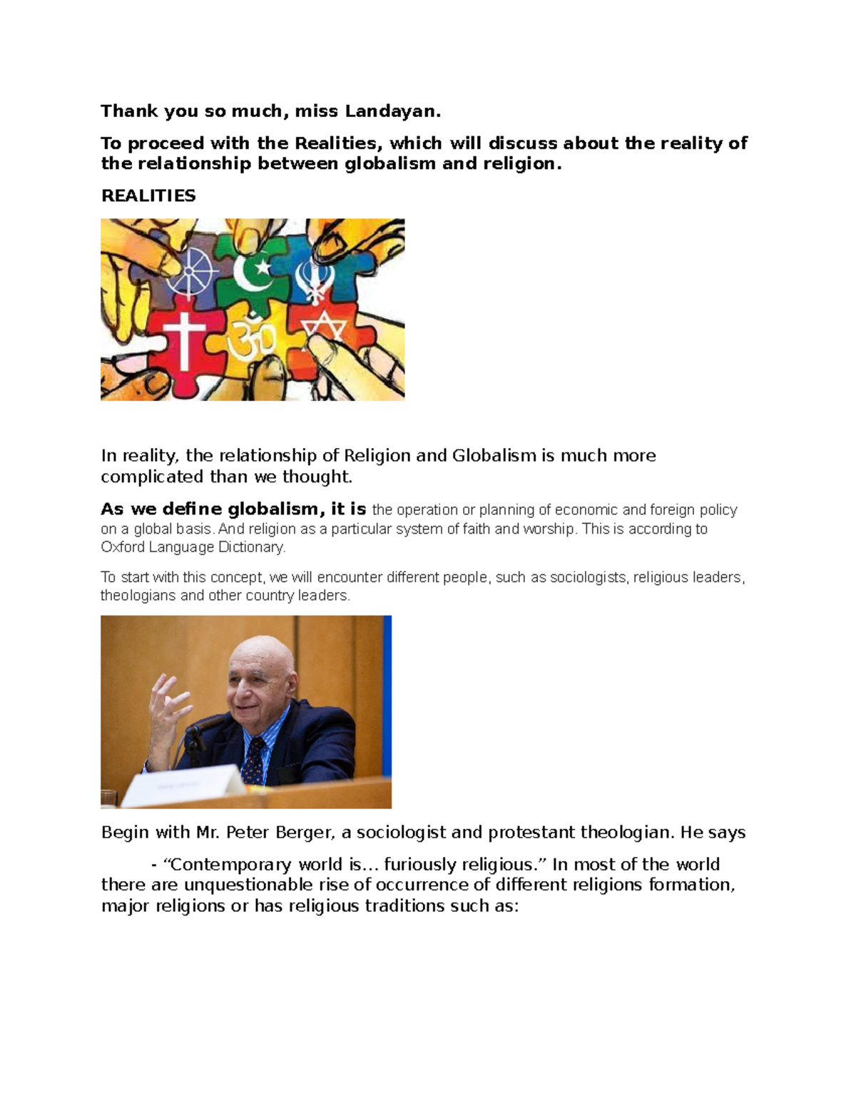 Realities Globalization and religion - Thank you so much, miss Landayan ...