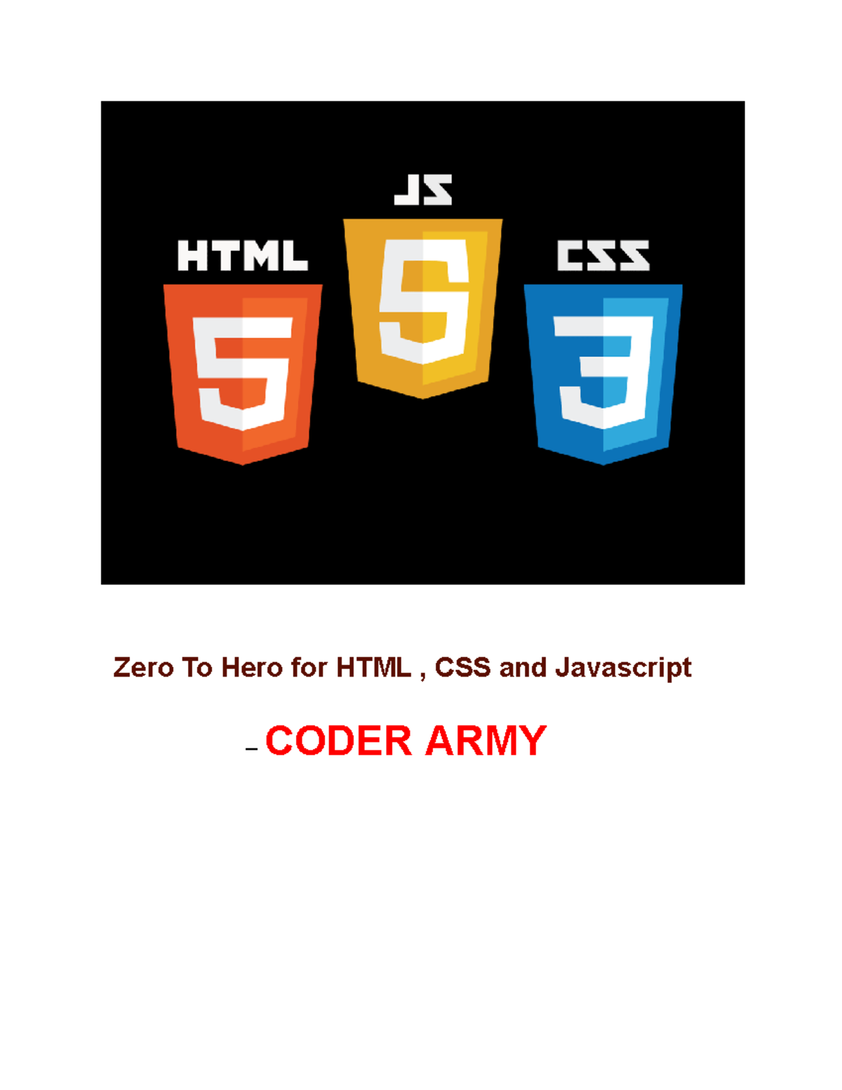 Frontend Coder Army Work Zero To Hero For Html Css And Javascript Coder Army Beginner 9999