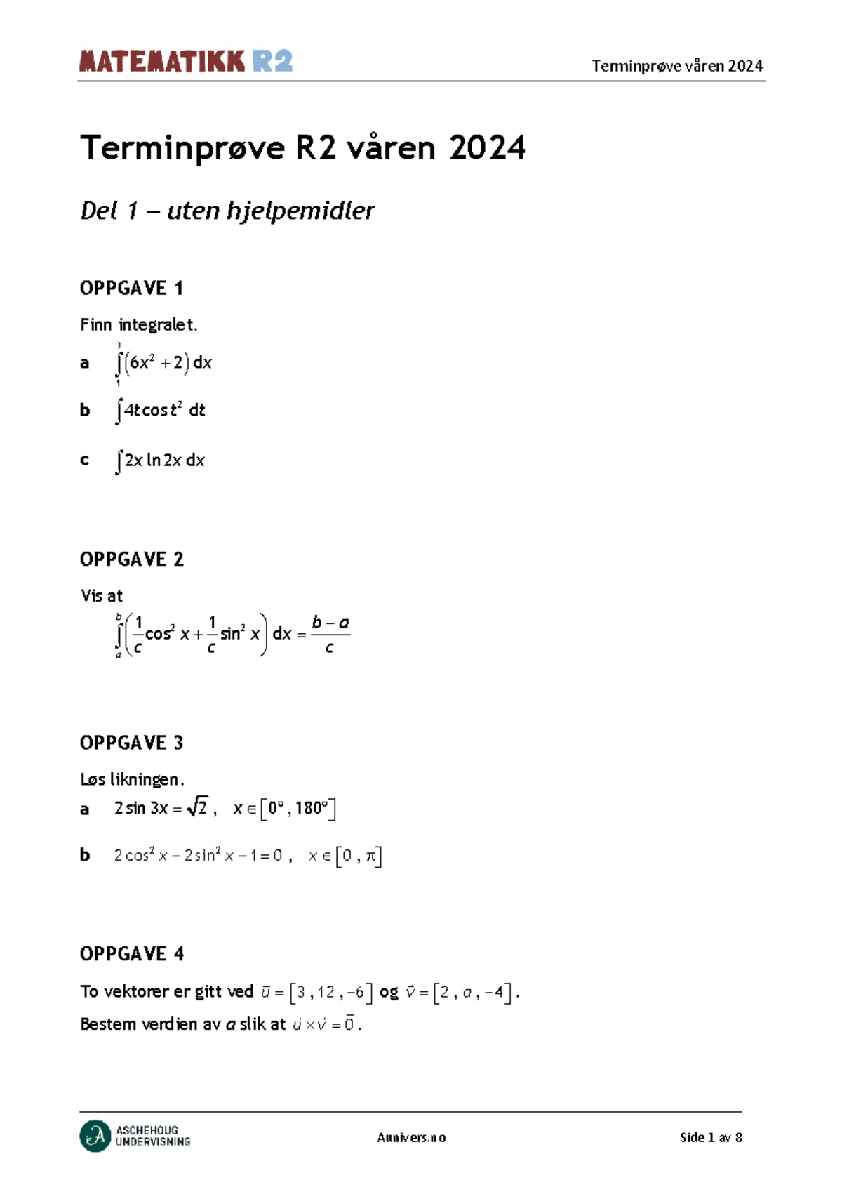 REA3058 Matematikk R2 Eksamen 14.05.2025 Oppgaver og Løsninger - Studocu