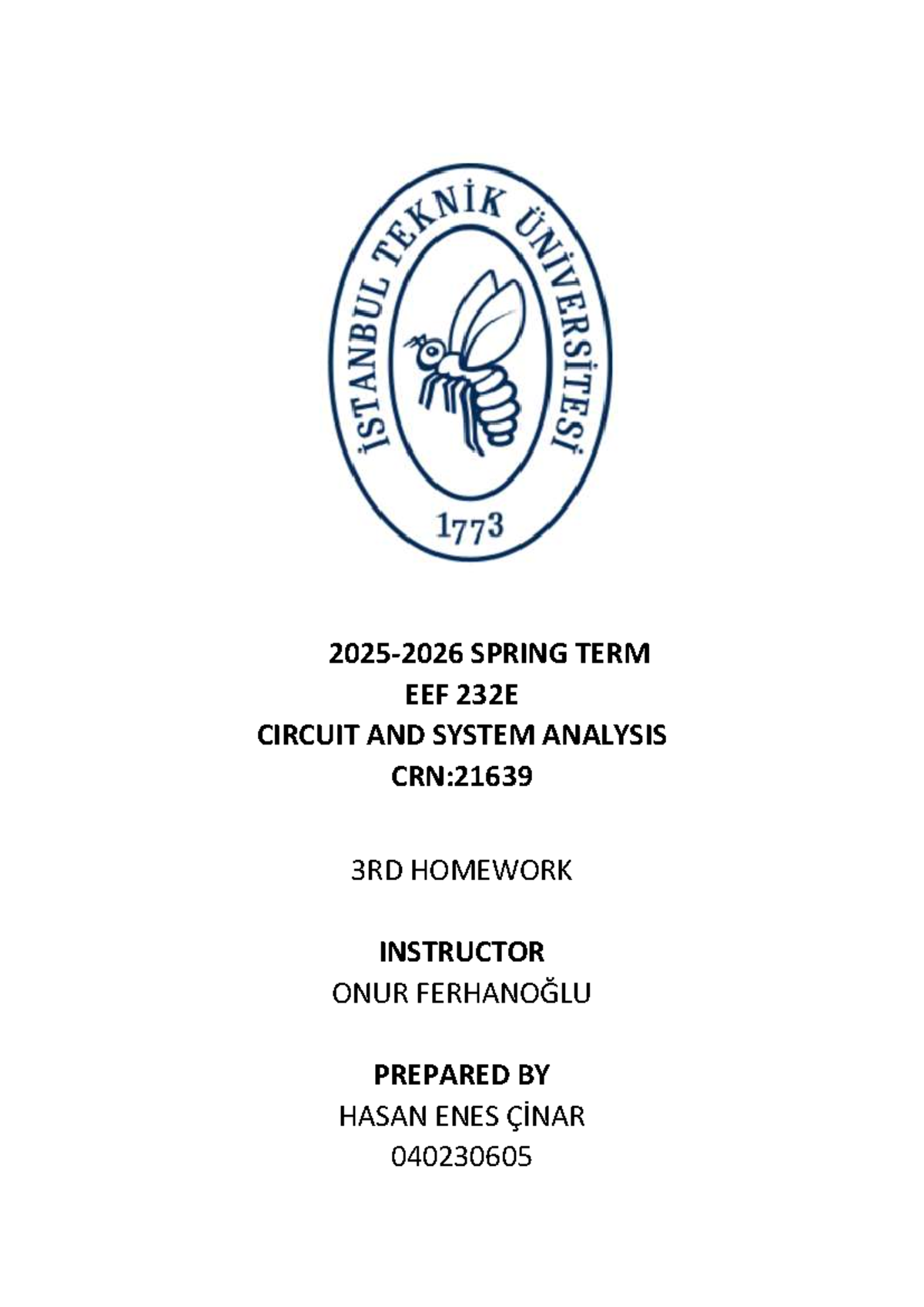 EEF 232E Circuit & System Analysis - 3rd Homework Report - Studocu