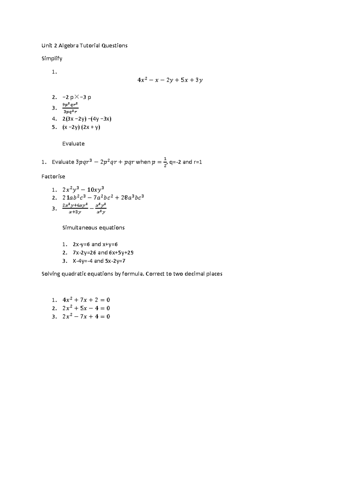 Unit 2 Tutorial Questions - Unit 2 Algebra Tutorial Questions Simplify ...