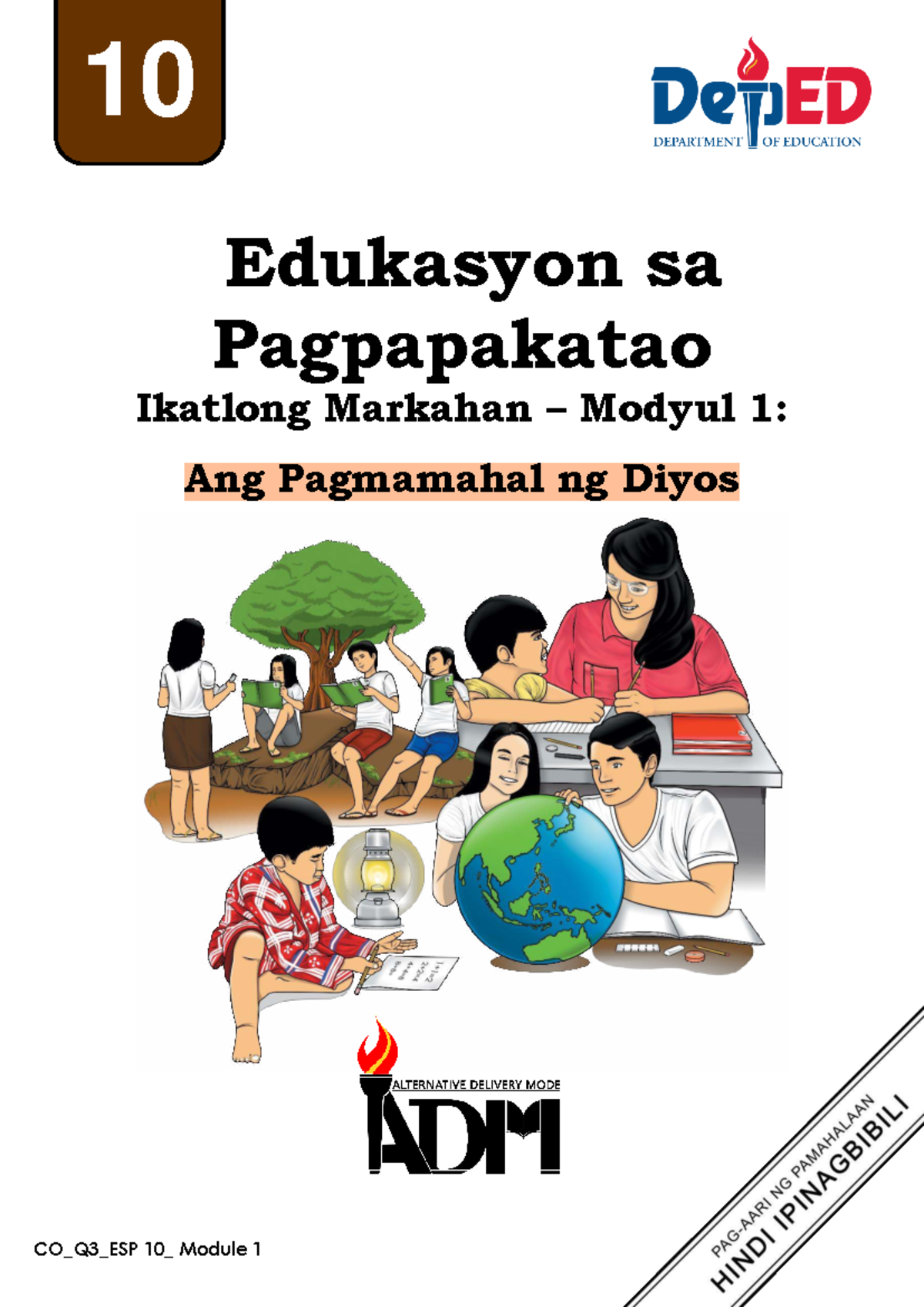 SLMQ3G10 Edukasyon sa Pagpapakatao Modyul 1: Ang Pagmamahal ng Diyos ...