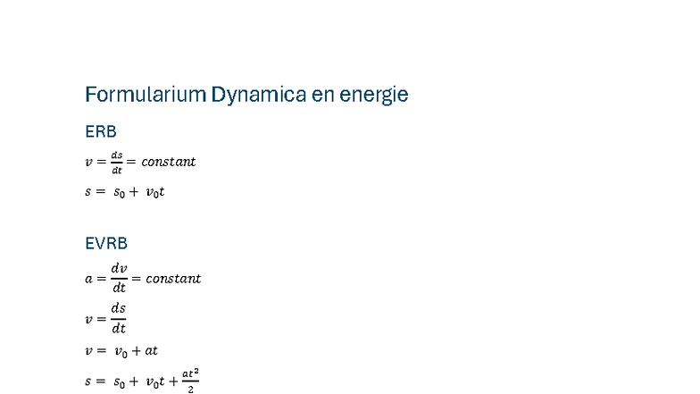 Formularium Dynamica en Energie ERB - Samenvatting en Formules - Studocu