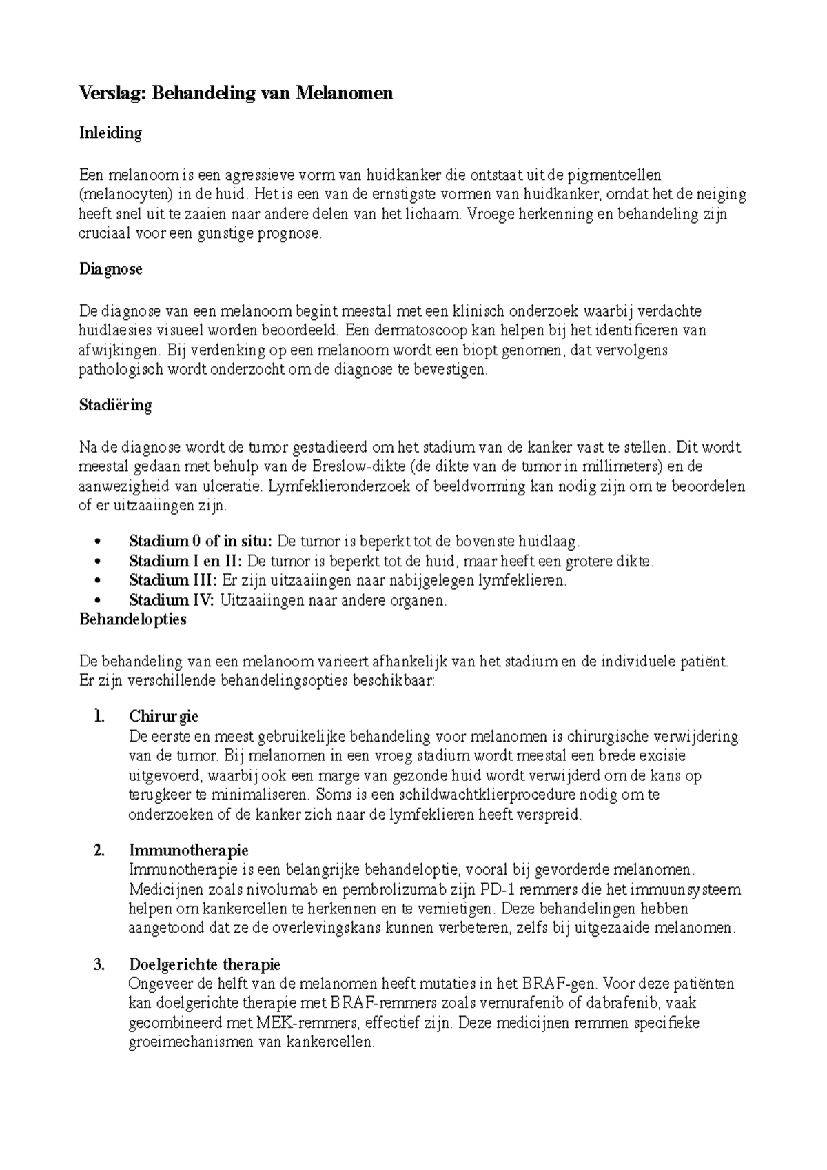 Behandeling en Stadiëring van Melanomen: Verslag en Informatie ...
