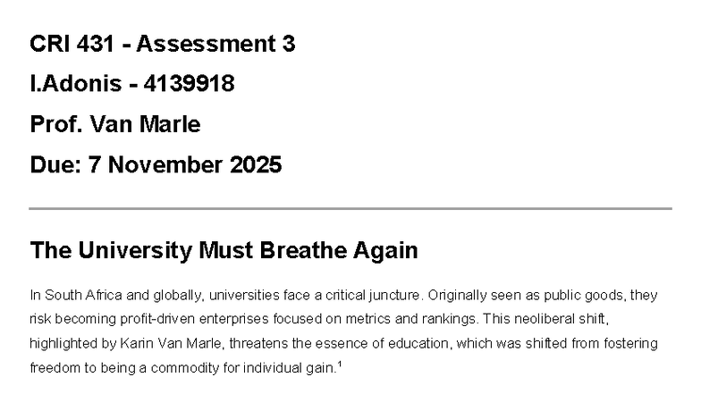 CRI 431 - Assessment 3: Reimagining the University as a Space of ...