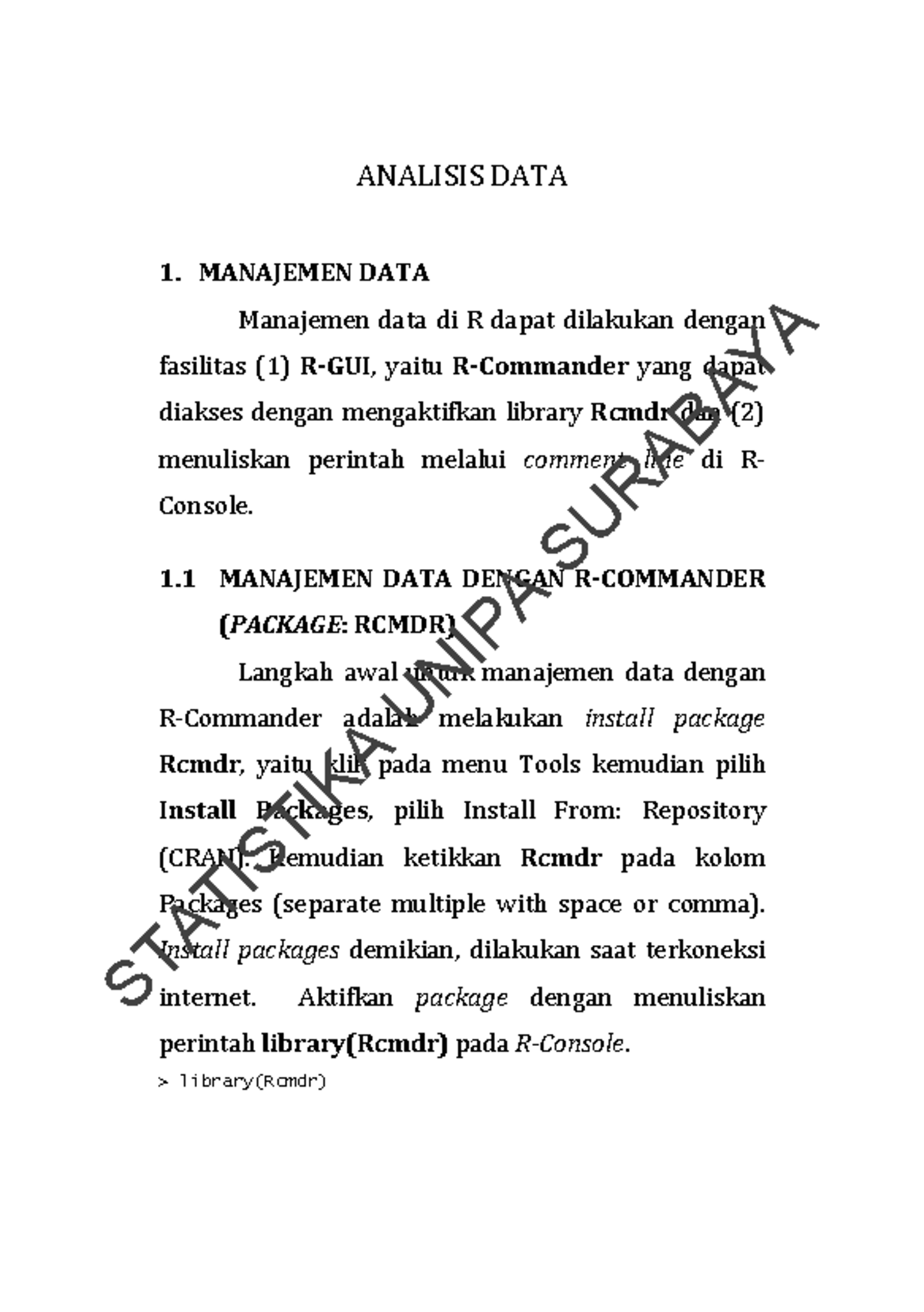 Analisa Data 1 R - Modul R - ANALISIS DATA 1. MANAJEMEN DATA Manajemen ...