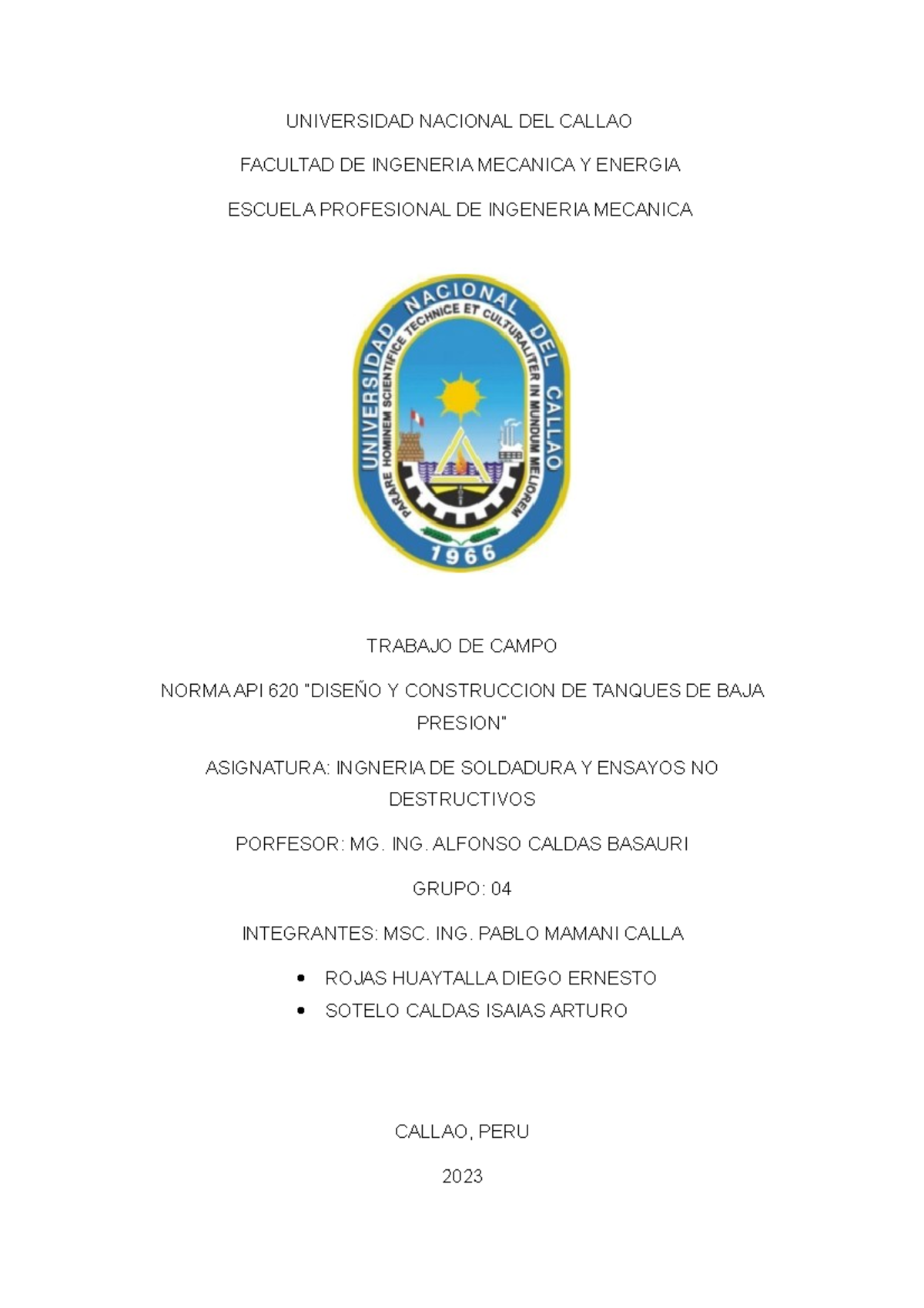 Norma API 620: Diseño y Construcción de Tanques de Baja Presión - Studocu