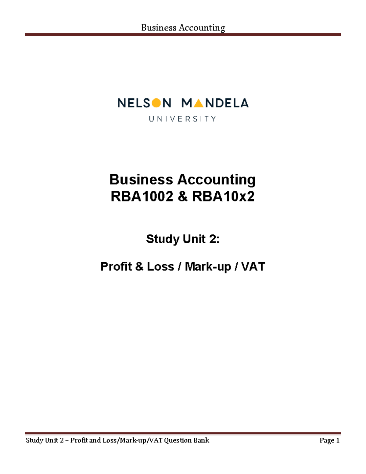 Business Accounting RBA1002 Study Unit 2: Profit, Loss, VAT & Question ...