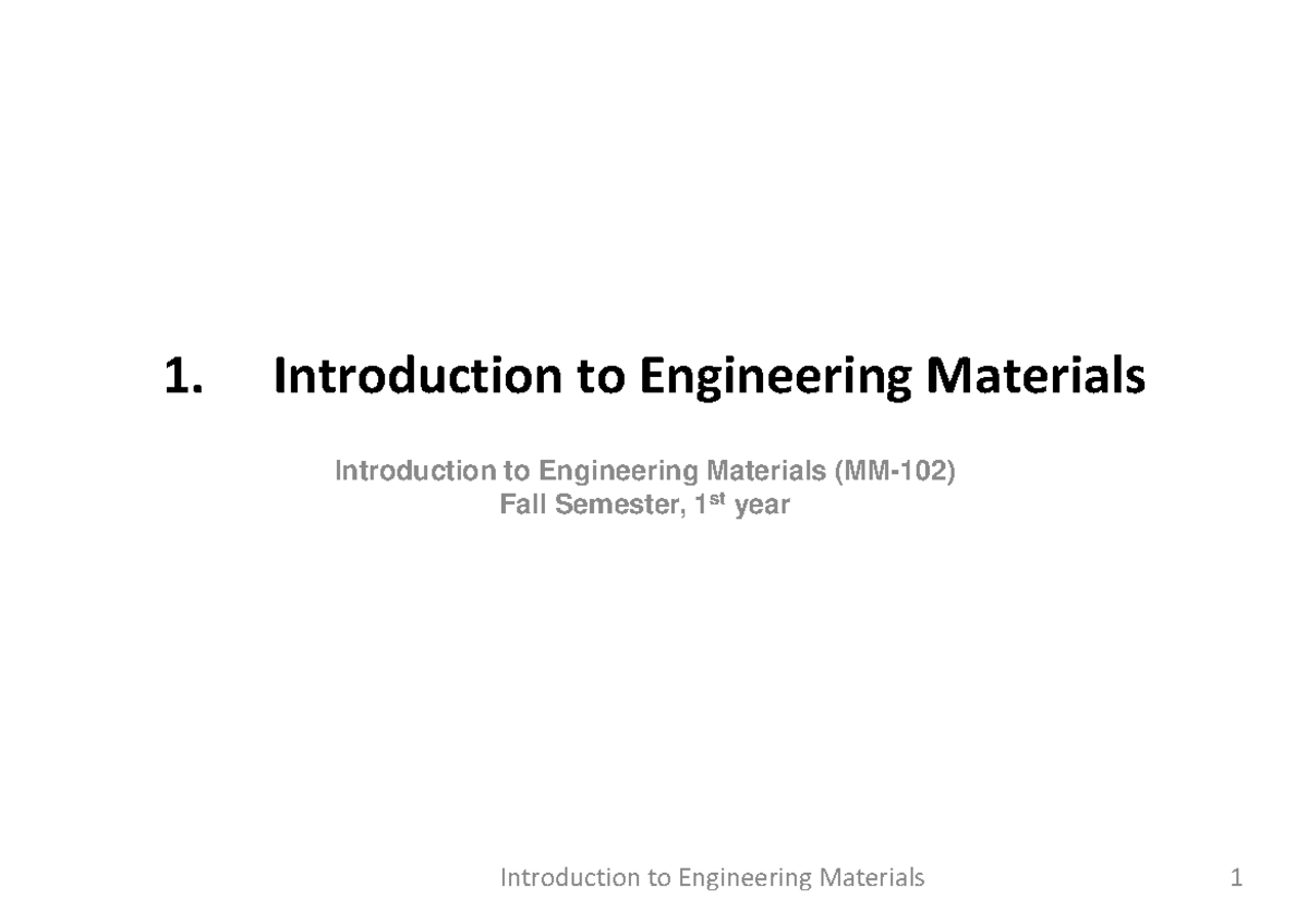 ENGR 101: Introduction to Engineering Materials - Course Overview - Studocu