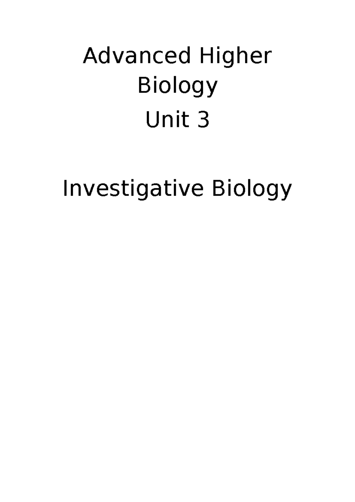 Advanced Higher Biology Unit 3: Notes on Scientific Principles and ...