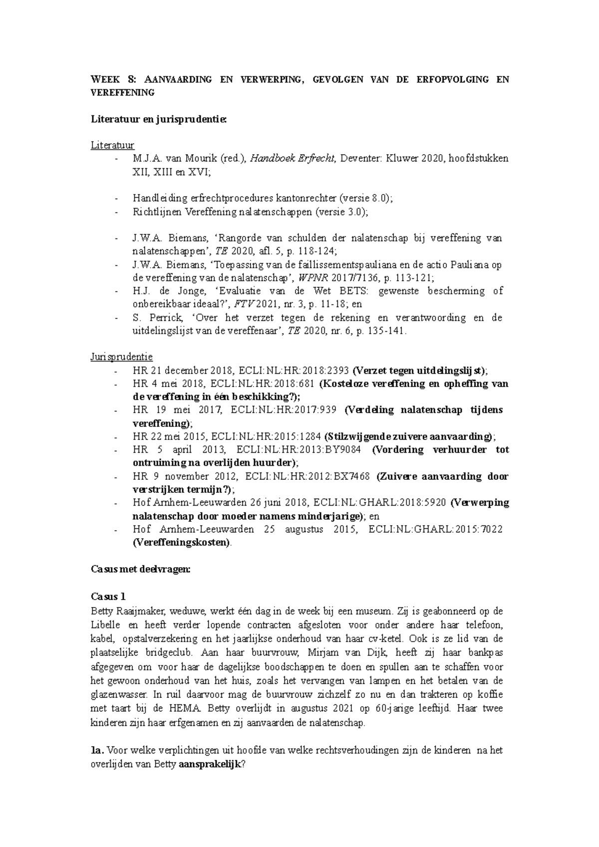 Werkcollege 8 - Aanvaarding en Verwerping Nalatenschap en Vereffening ...